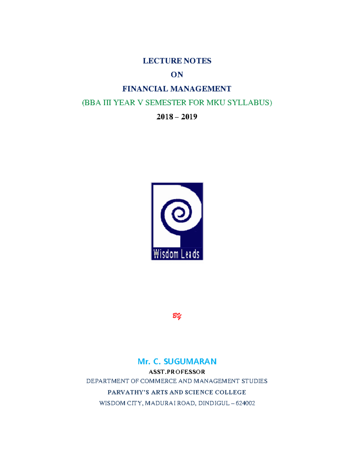 LECTURE NOTES ON FINANCIAL MANAGEMENT (BBA V SEM) 2018-2019 - Studocu