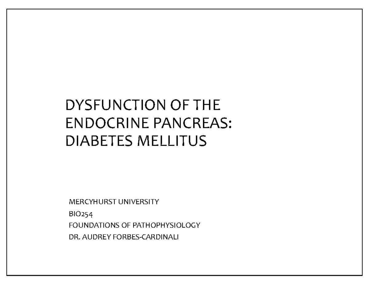 Diabetes Mellitus: Pathophysiology & Management Overview (BIO254) - Studocu