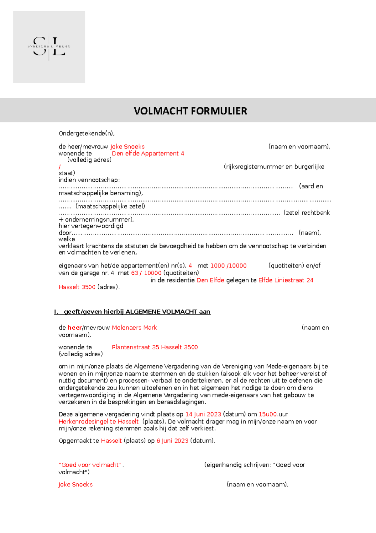 Volmachtformulier voor Algemene Vergadering - Vastgoed Aspecten - Studocu