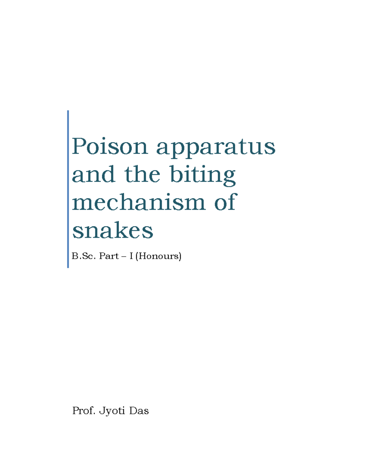 Poison Apparatus & Biting Mechanism of Snakes - B.Sc. Part I (Honours ...
