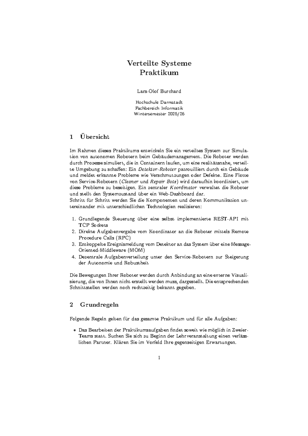 Praktikum zu Verteilten Systemen: Autonome Roboter Simulation (WS 1 ...