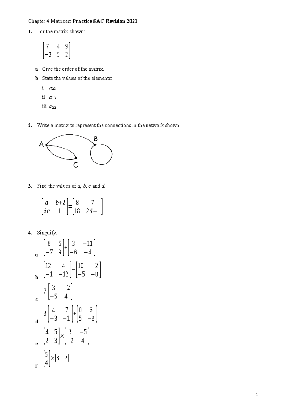 Ch 4 Matrices: Practice SAC Revision 2021 with Answers - Studocu