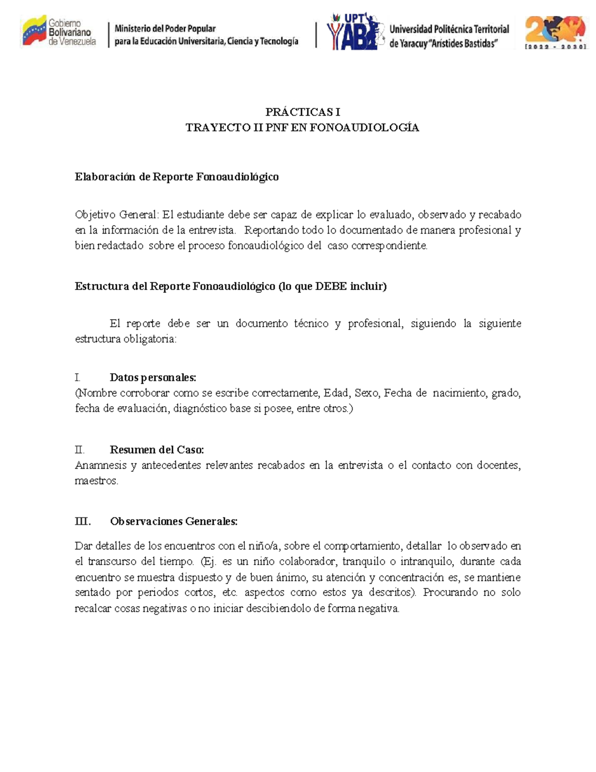 PRÁCTICAS I TRAYECTO II PNF EN FONOAUDIOLOGÍA: Guía para Reporte ...