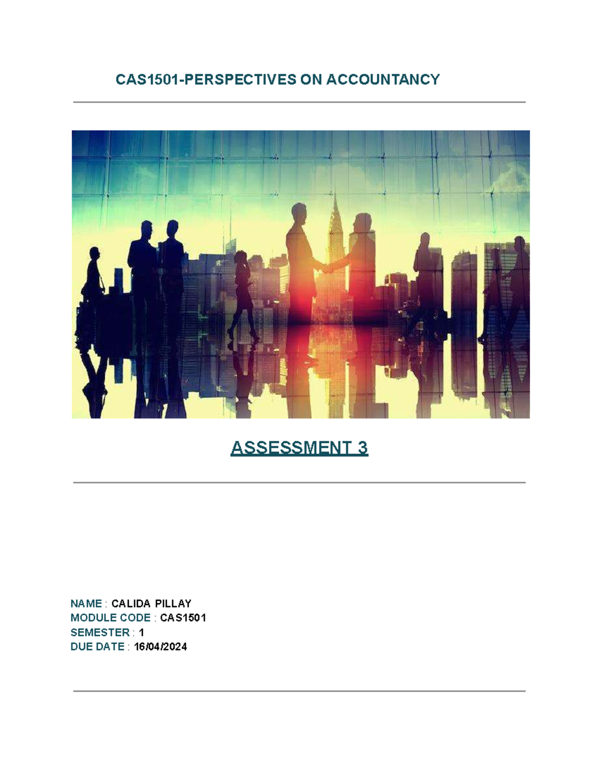 CAS1501 Assessment 3 Case Study: Head of Internal Audit Insights - Studocu