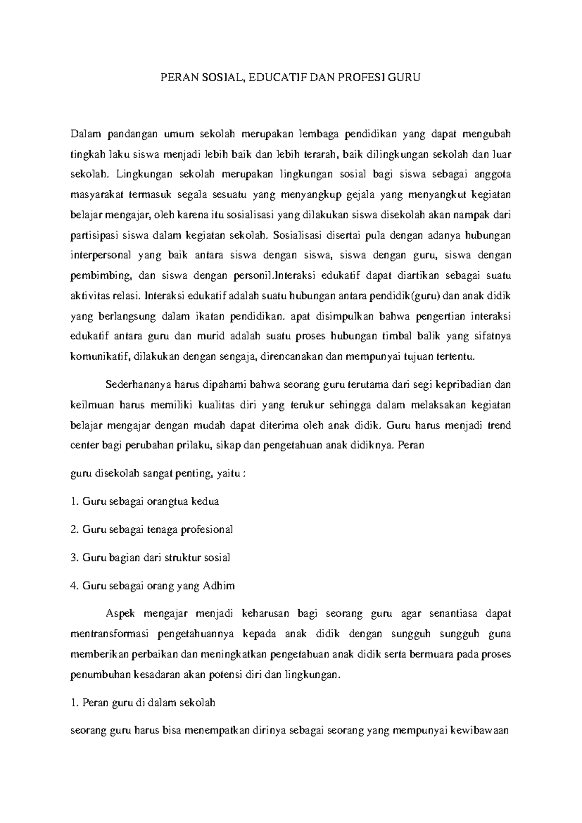 Peran Sosial dan Edukatif Guru dalam Sistem Pendidikan dan Masyarakat ...