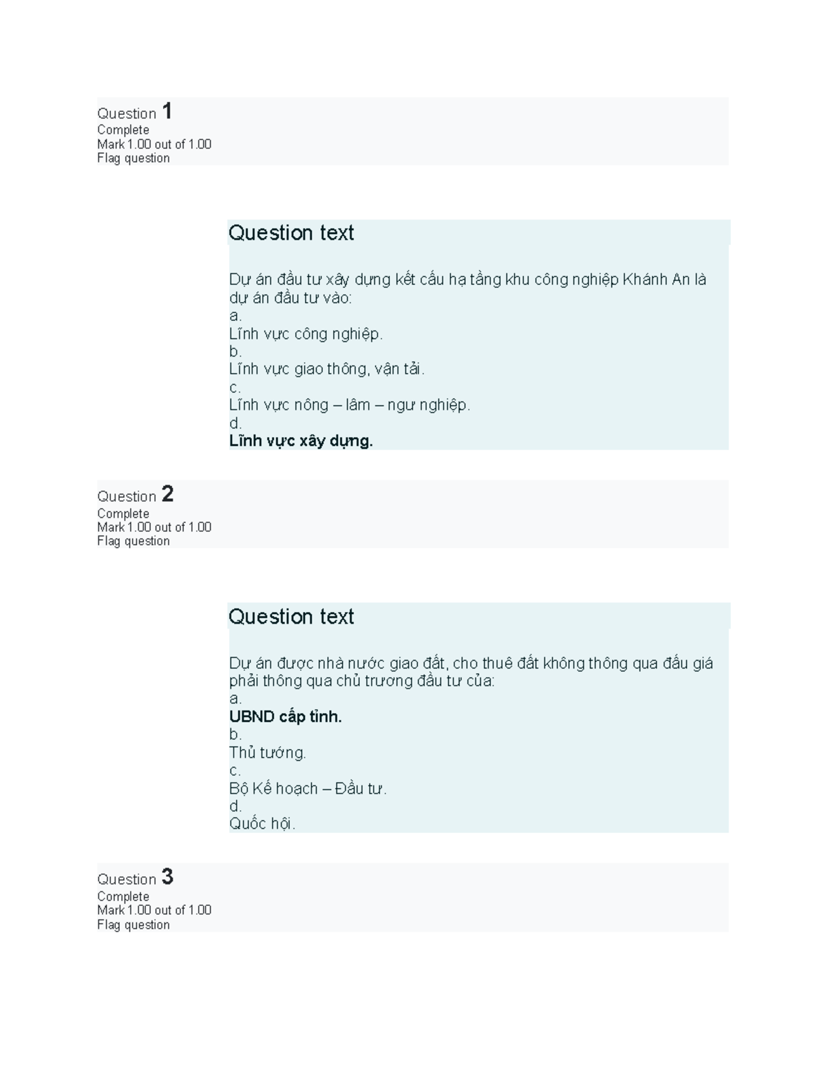 Thẩm định - được đó - Question 1 Complete Mark 1 out of 1. Flag question Question text Dự án đầu ...