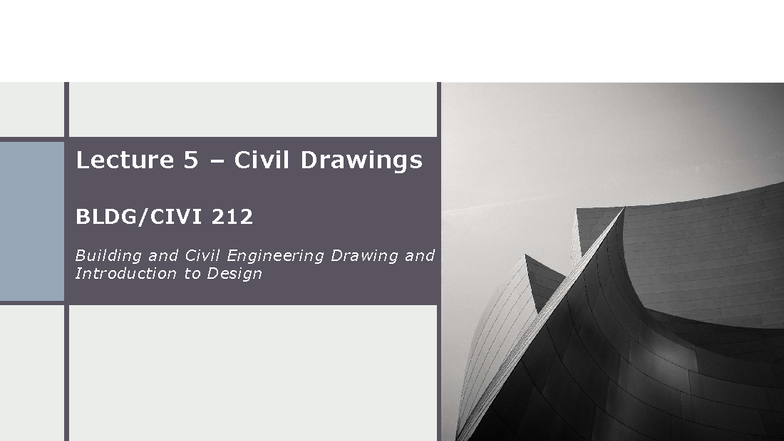 BLDG-CIVI 212 - FALL 2025 - Lecture 5 - Civil Drawings (Columns, Beams ...