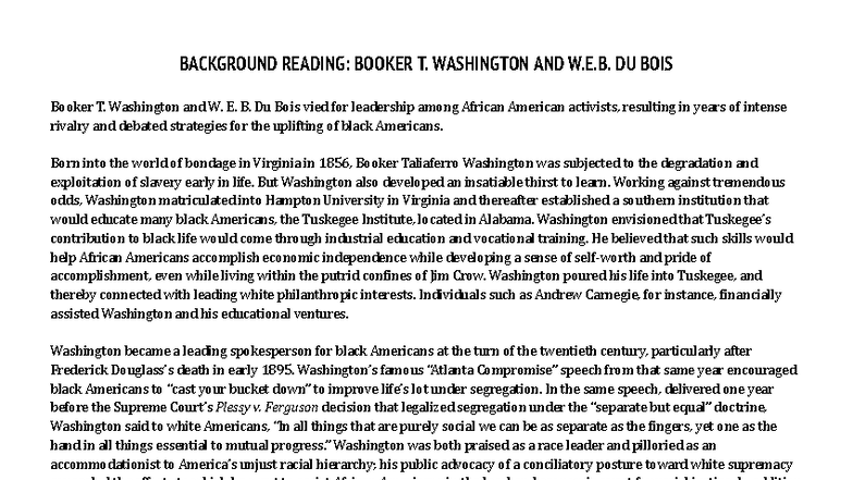 BACKGROUND READING: W.E.B. DU BOIS vs. BOOKER T. WASHINGTON - Studocu