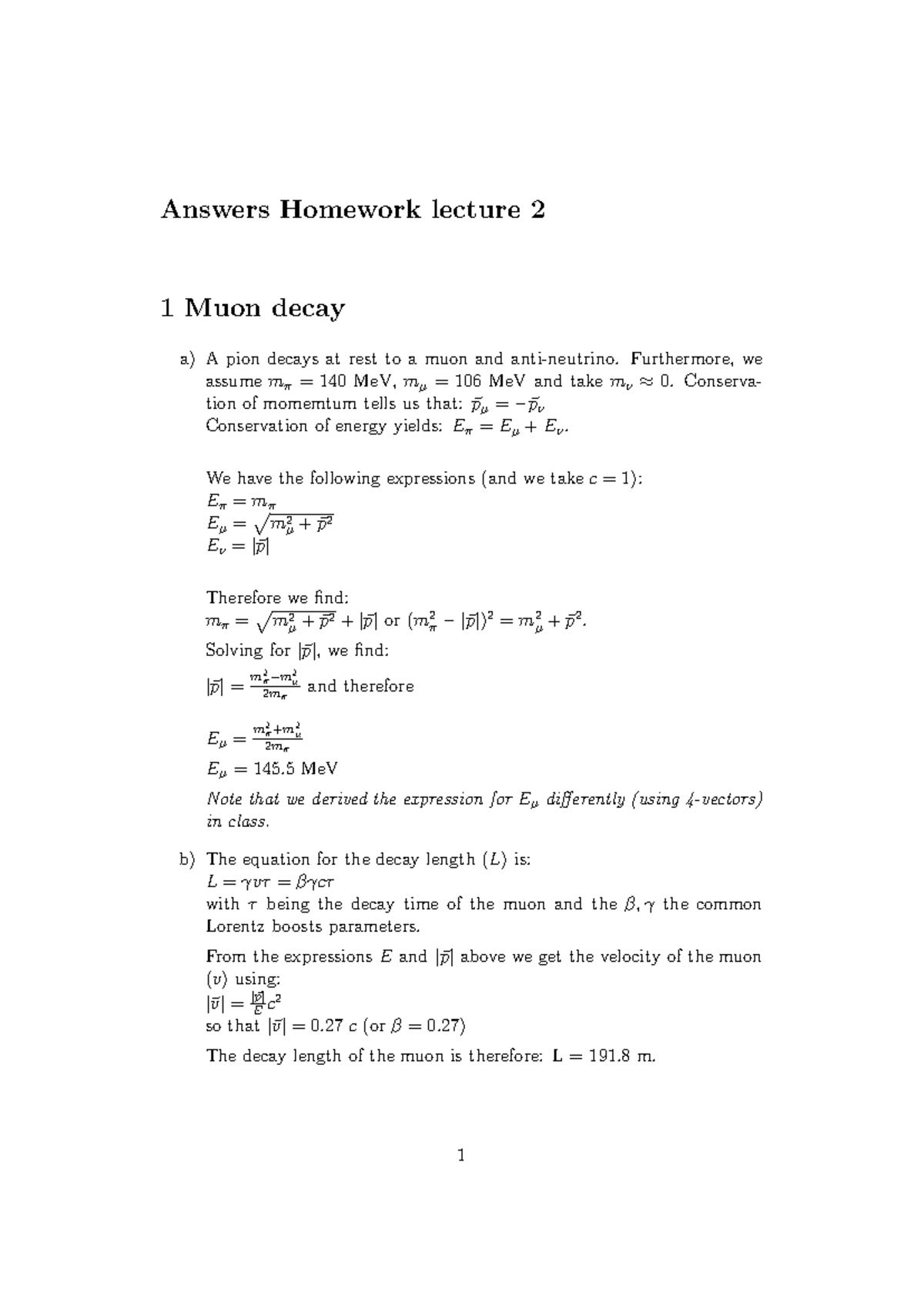 Muon Decay and Electron-Positron Annihilation Homework (PHYS 202 ...