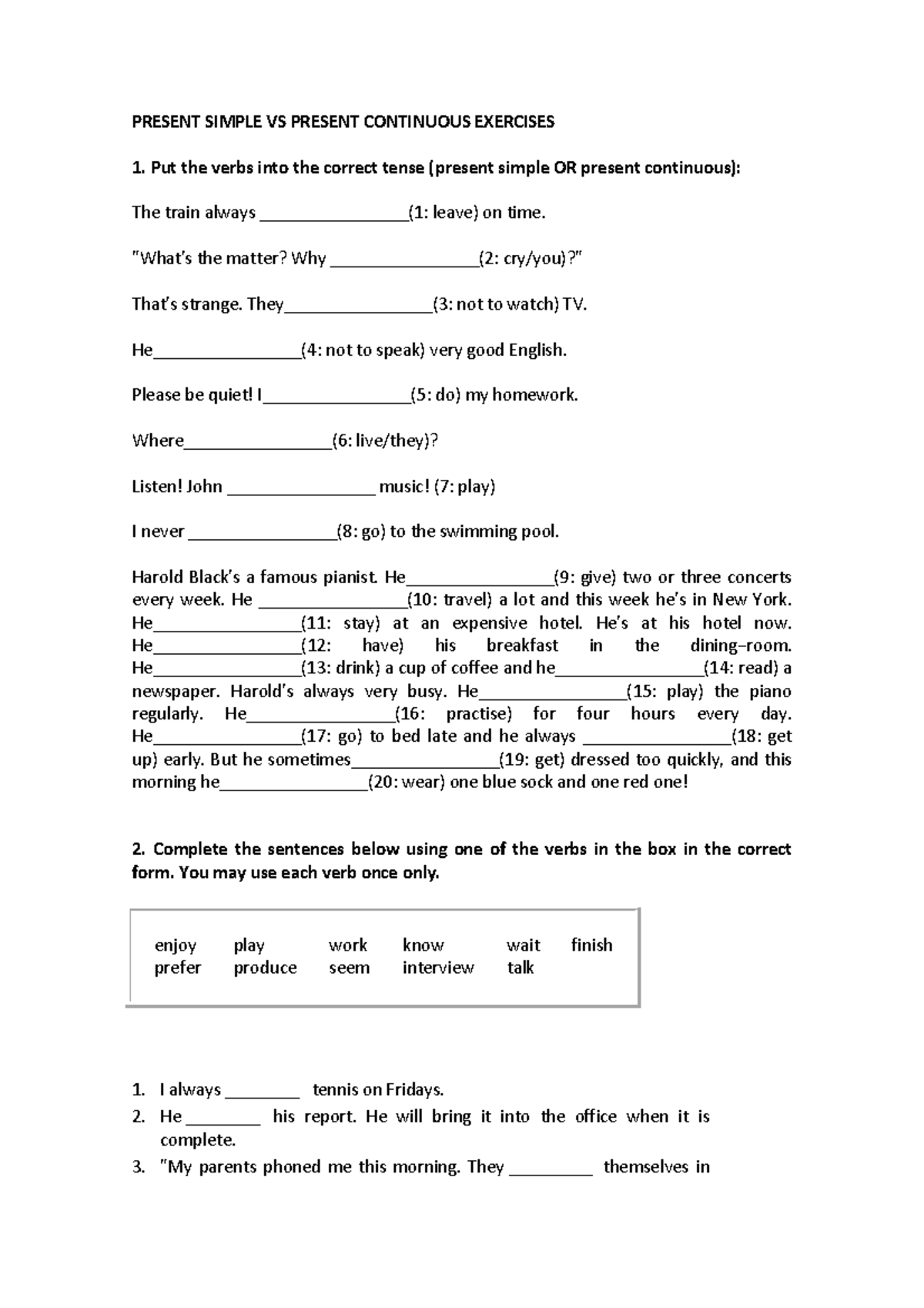 Present Simple vs Progressive Exercises - PRESENT SIMPLE VS PRESENT ...