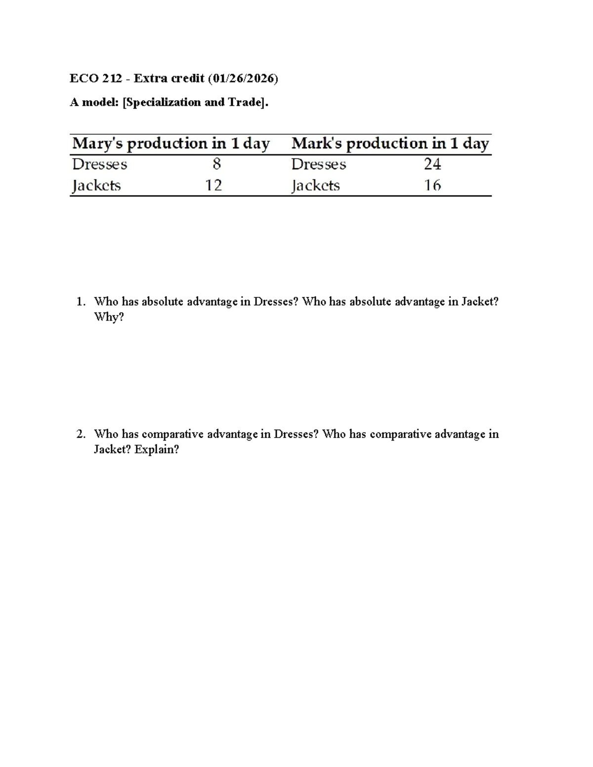 ECO212 extra credit questions (01-26-2026) - ECO 212 - ECO 212 - Extra credit (01/26/2026) A ...