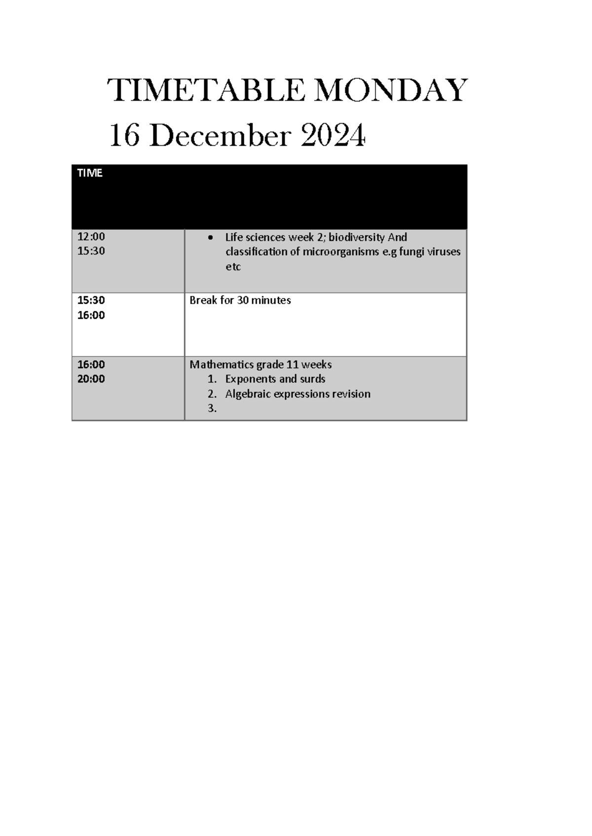 Document - Useful time table - TIMETABLE MONDAY 16 December 2024 TIME ...