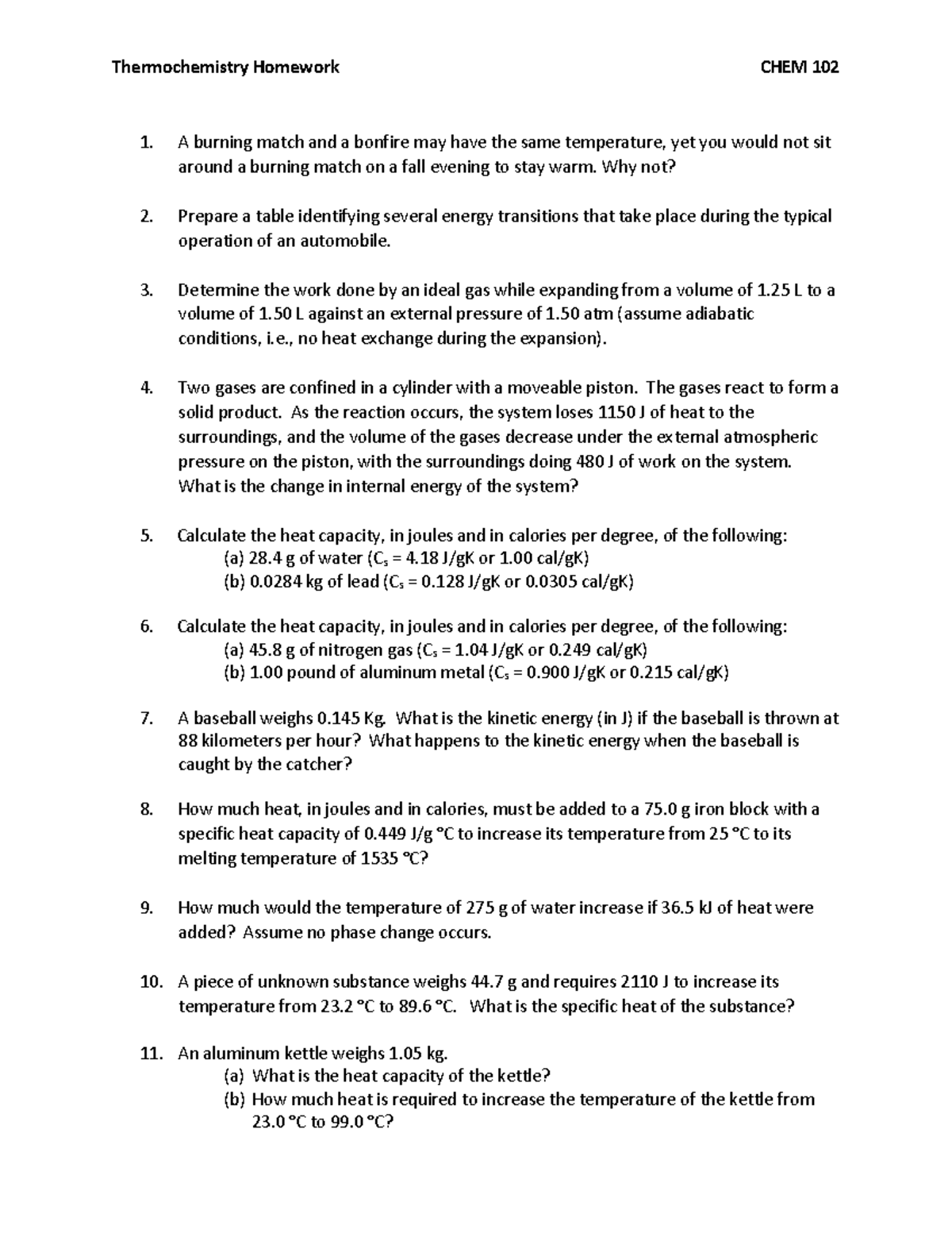 Thermochemistry Homework Solutions CHEM 102 - Studocu