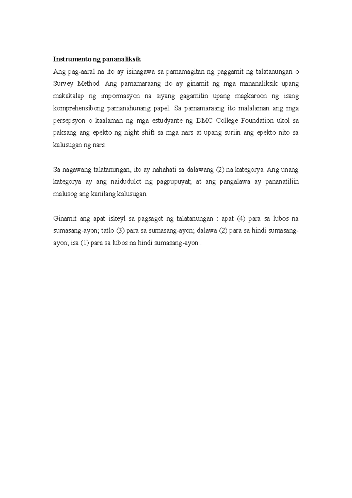 Instrumento ng pananaliksik - Ang pamamaraang ito ay ginamit ng mga ...