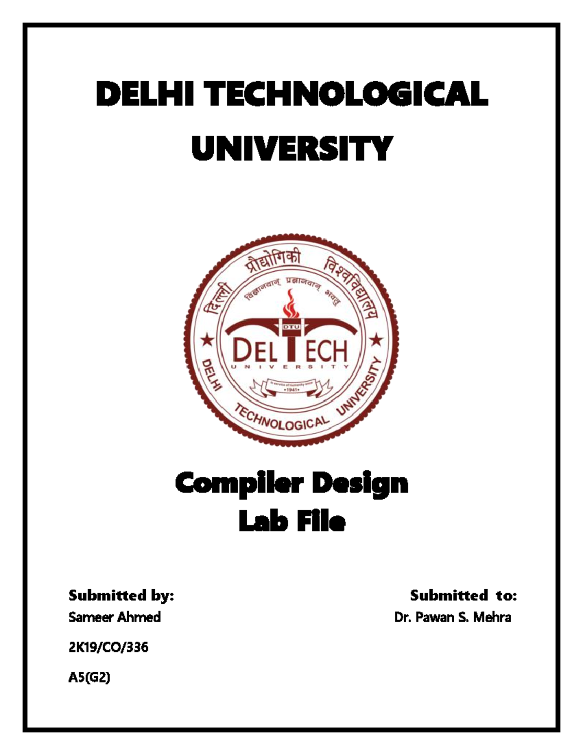 Cd Final File Compiler Design Lab File Delhi Technological University Compiler Design Lab