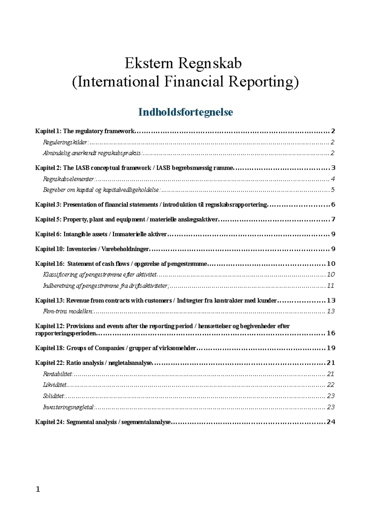 Ekstern Regnskab - noter - Ekstern Regnskab (International Financial ...