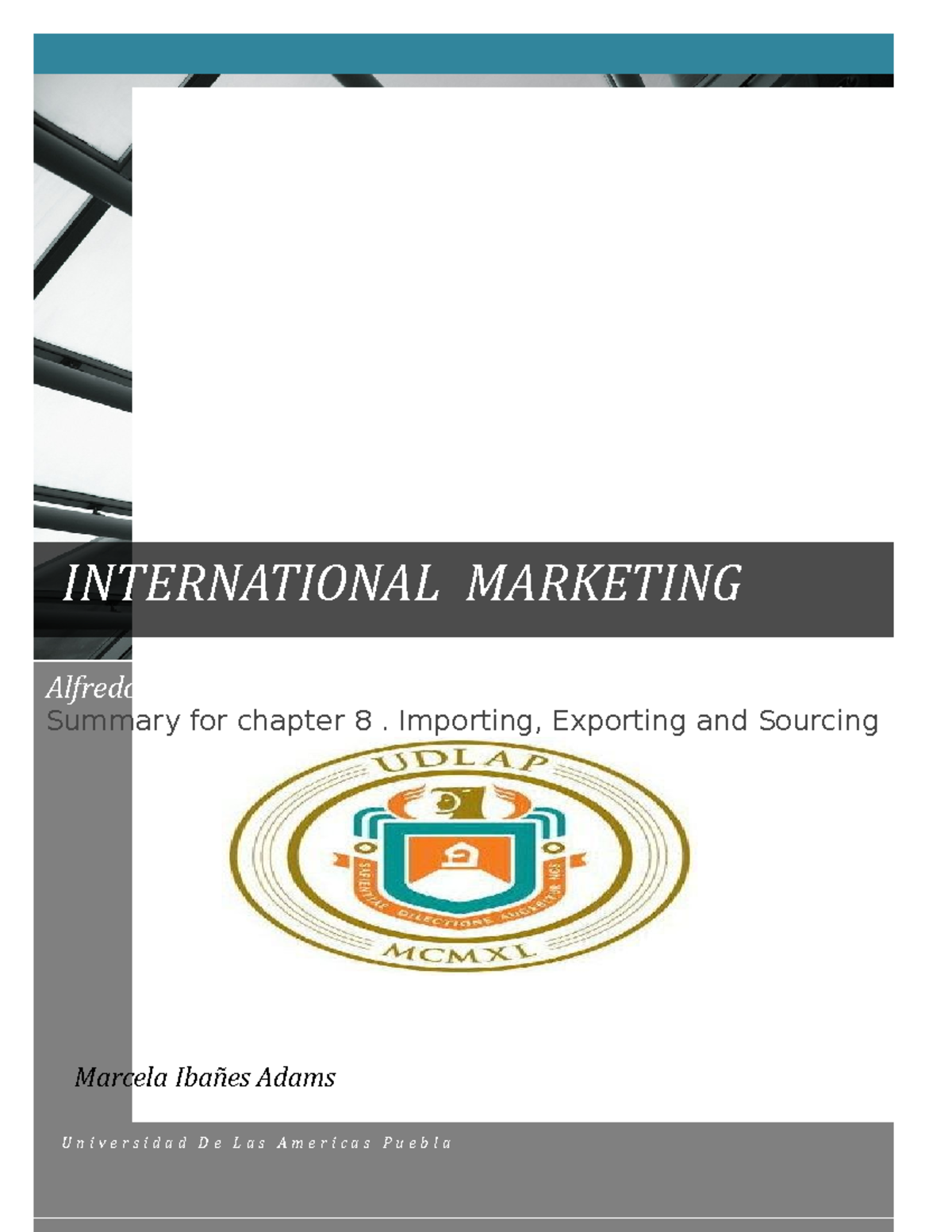 International Marketing Chapter 8: Importing, Exporting & Sourcing ...