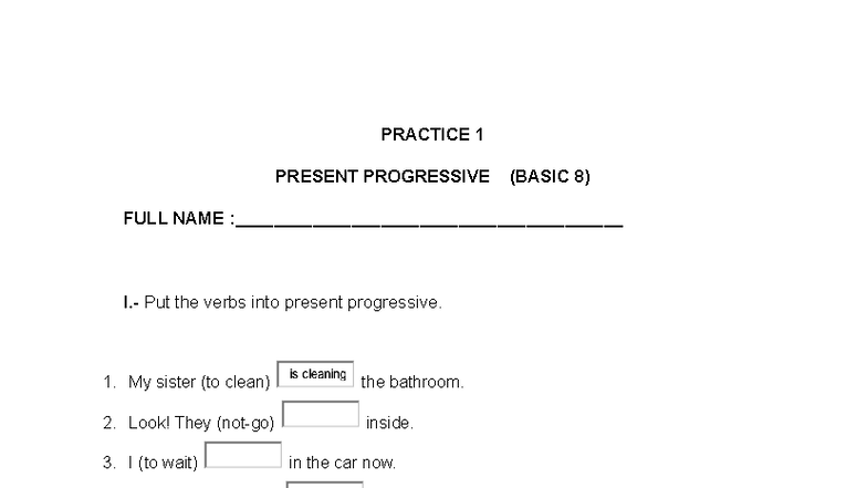 Present Progressive Practice (BASIC 8) - Full Name - Studocu