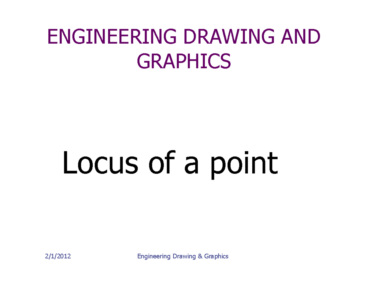Lecture 6: Understanding Loci of Points in Engineering Drawing - Studocu