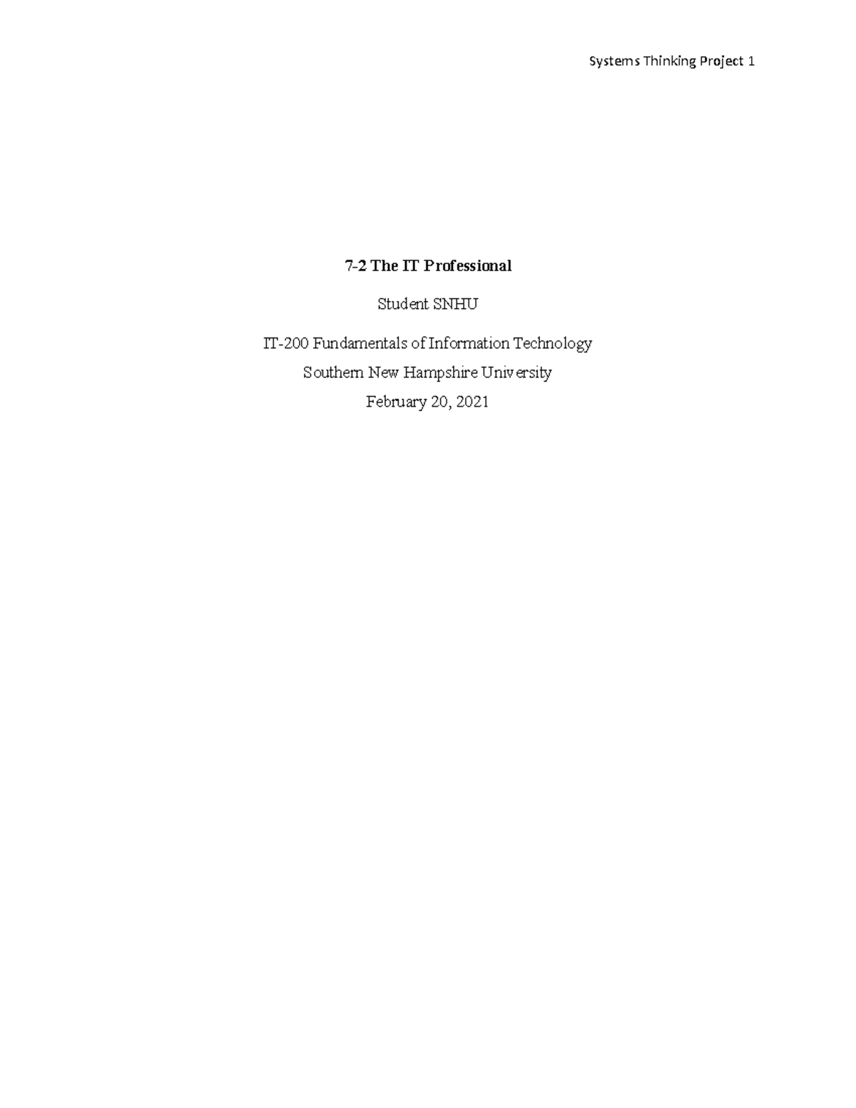 7-2 Project Two The IT Professional - Systems Thinking Project 1 7-2 ...