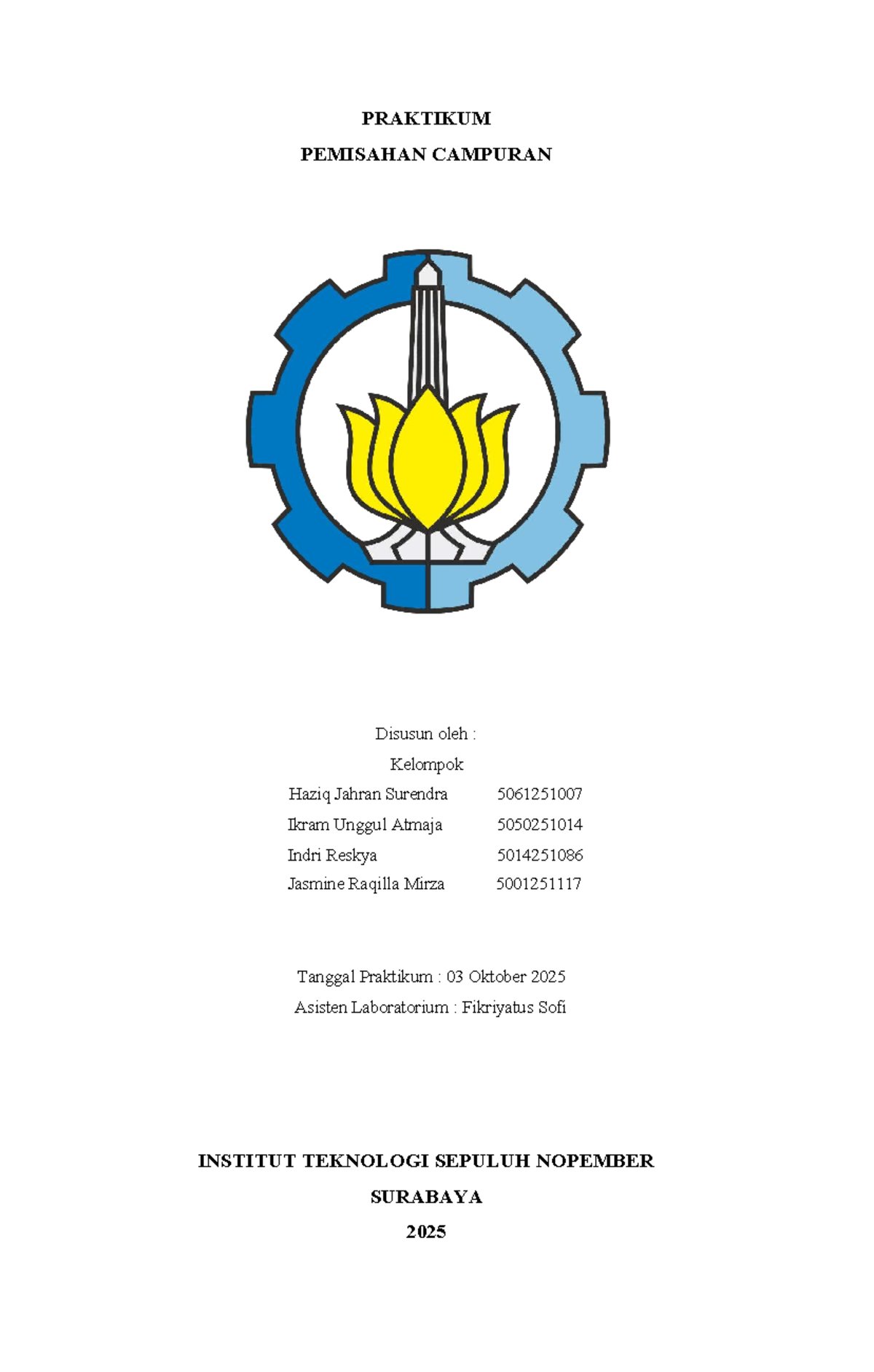 Cover Kimia P3 - Laporan Praktikum Kimia 1 - PRAKTIKUM PEMISAHAN ...