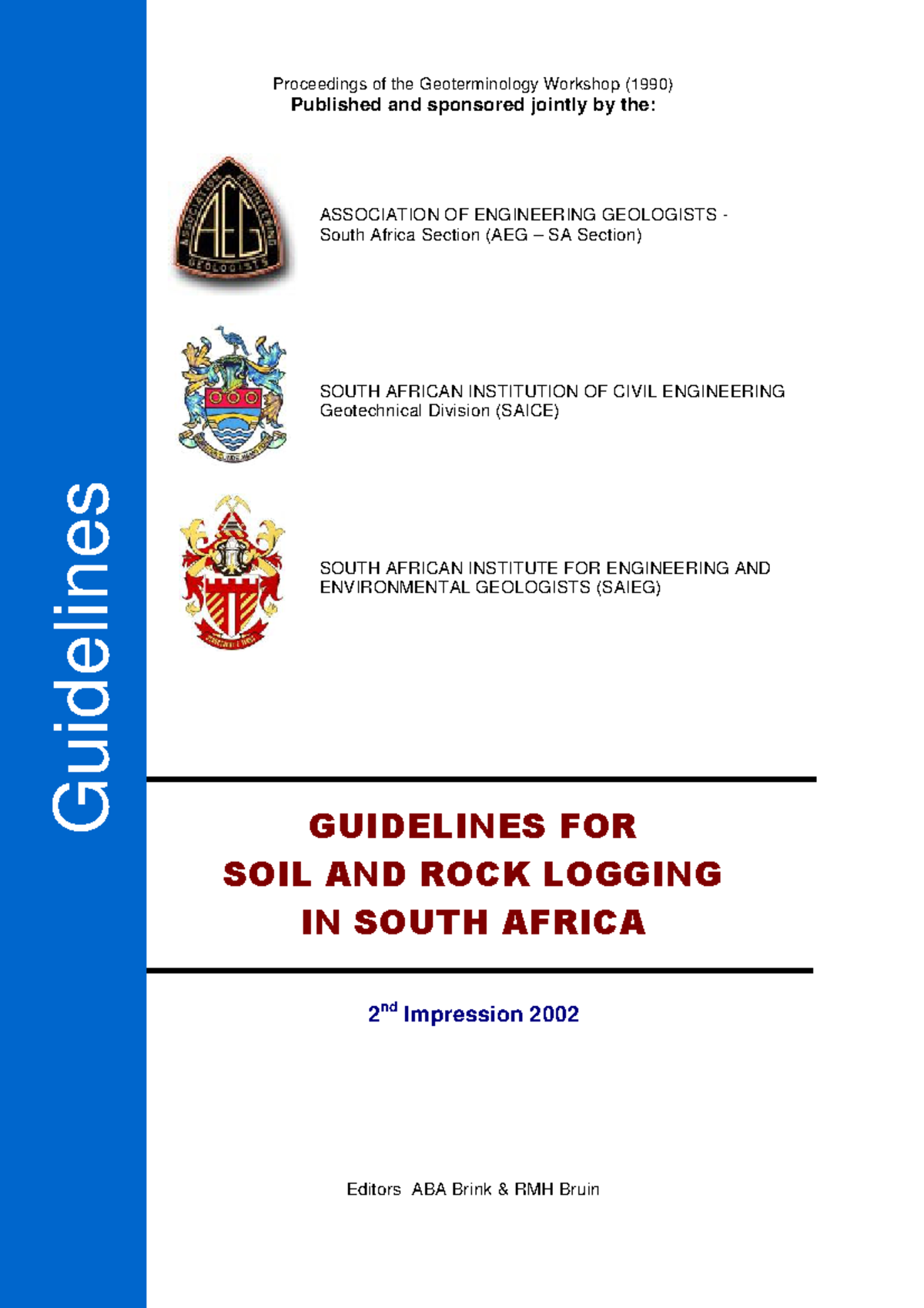 Guidelines for Soil and Rock Logging in SA: Geoterminology Workshop ...