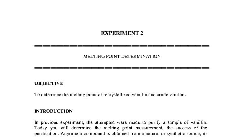 Experiment 2 - Melting Point Determination of Vanillin - Studocu