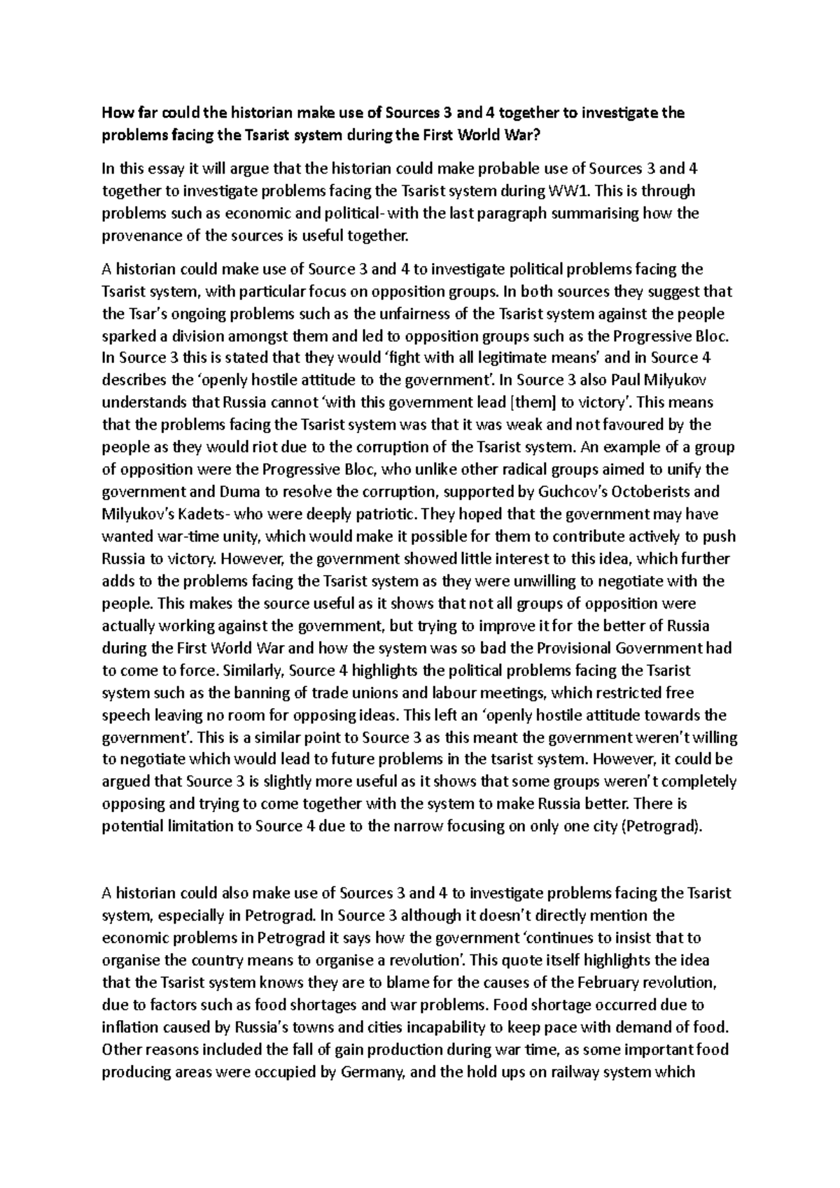How far could the historian make use of Sources 3 and 4 together to investigate the problems ...
