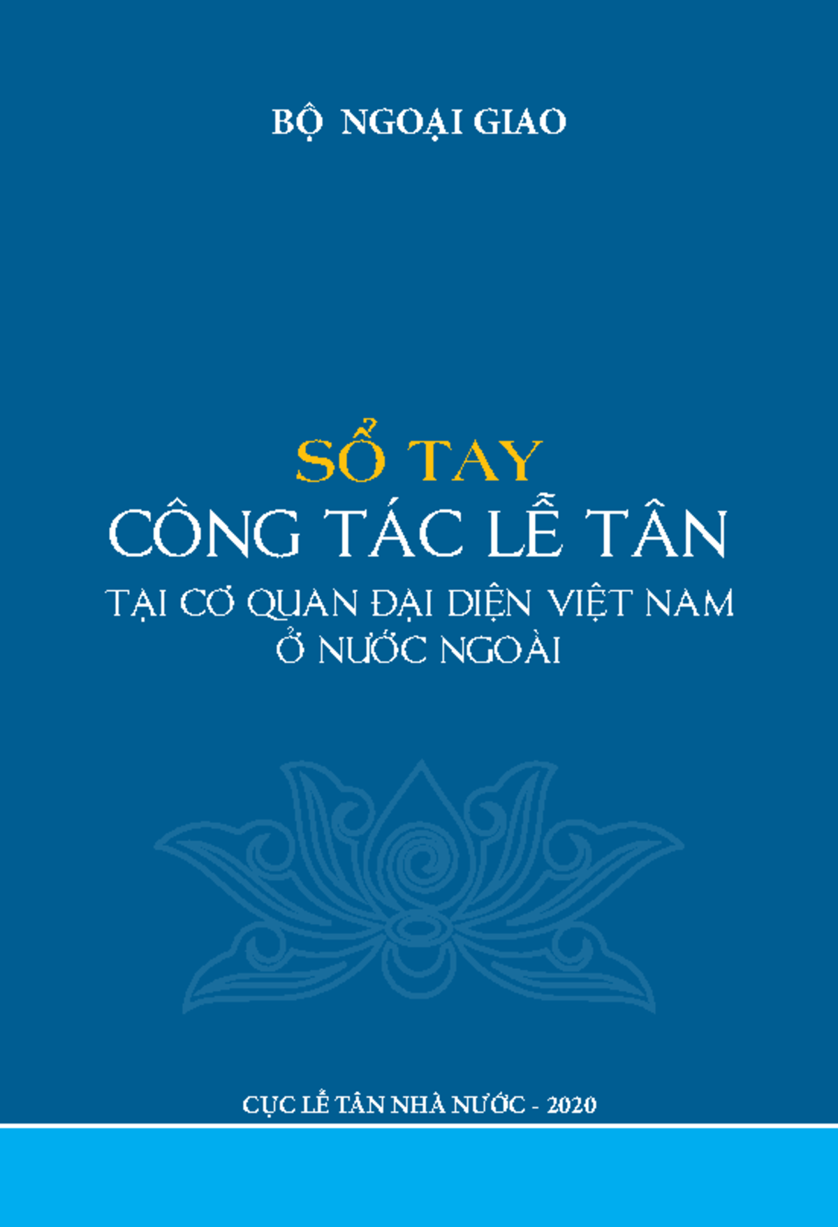 Sổ Tay Công Tác Lễ Tân Tại Cơ Quan Đại Diện Việt Nam 2020 - Studocu
