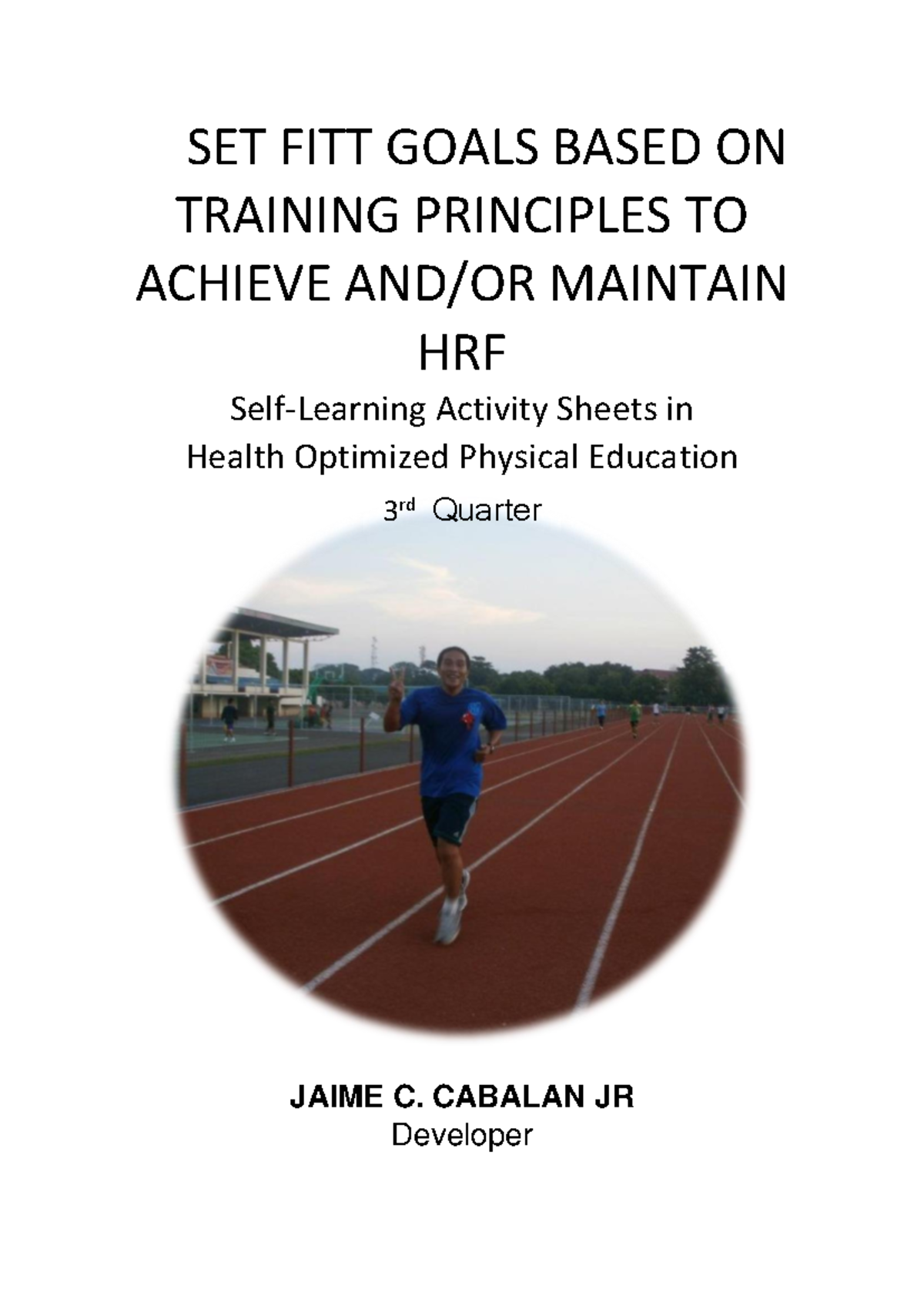 Grade 11 HOPE 2: Setting FITT Goals for Health-Related Fitness - Studocu