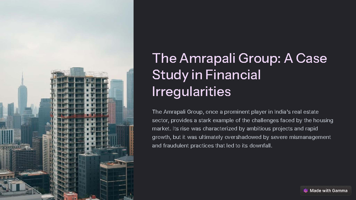 Amrapali Group: A Case Study (FIN-450) on Financial Mismanagement - Studocu