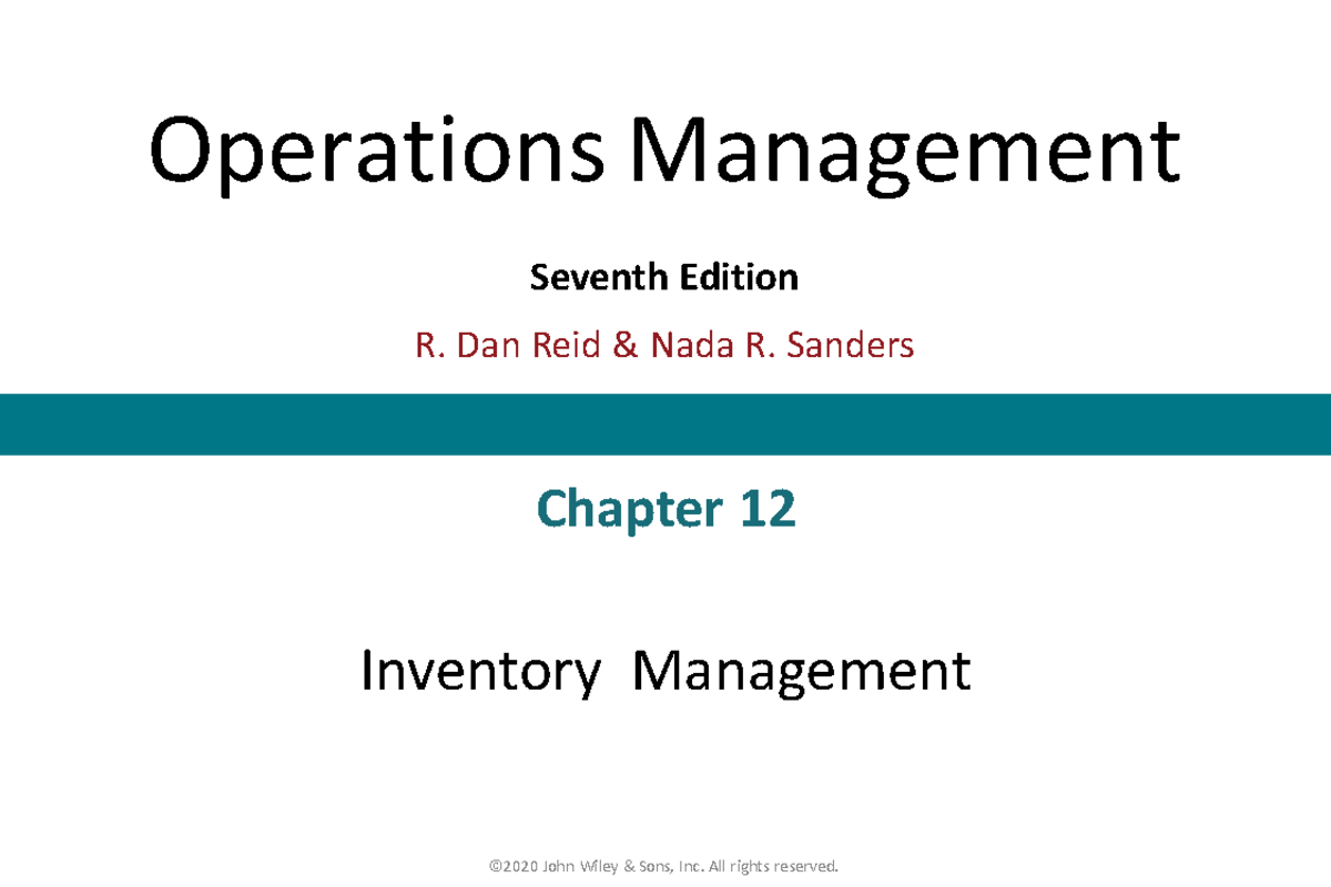 Chapter 12: Inventory Management Overview - OM 7th Ed. - Studocu