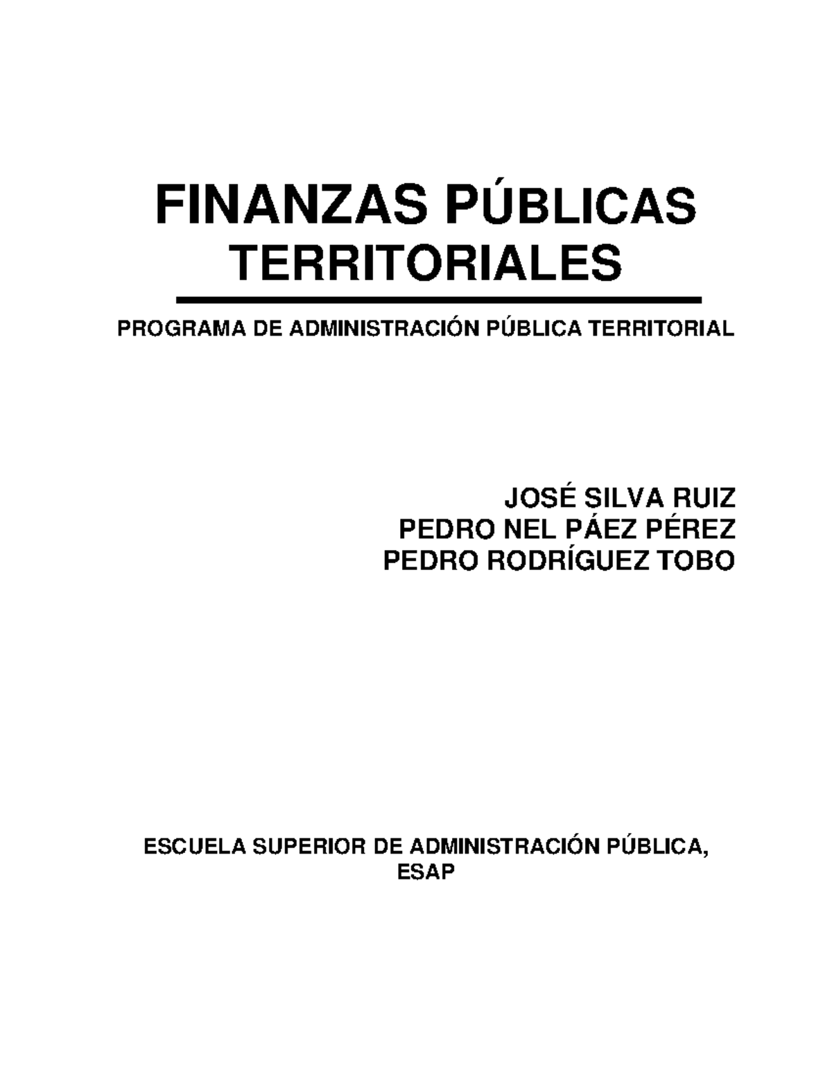 Modulo de Finanzas Públicas 2008: Conceptos y Teoría Territorial - Studocu