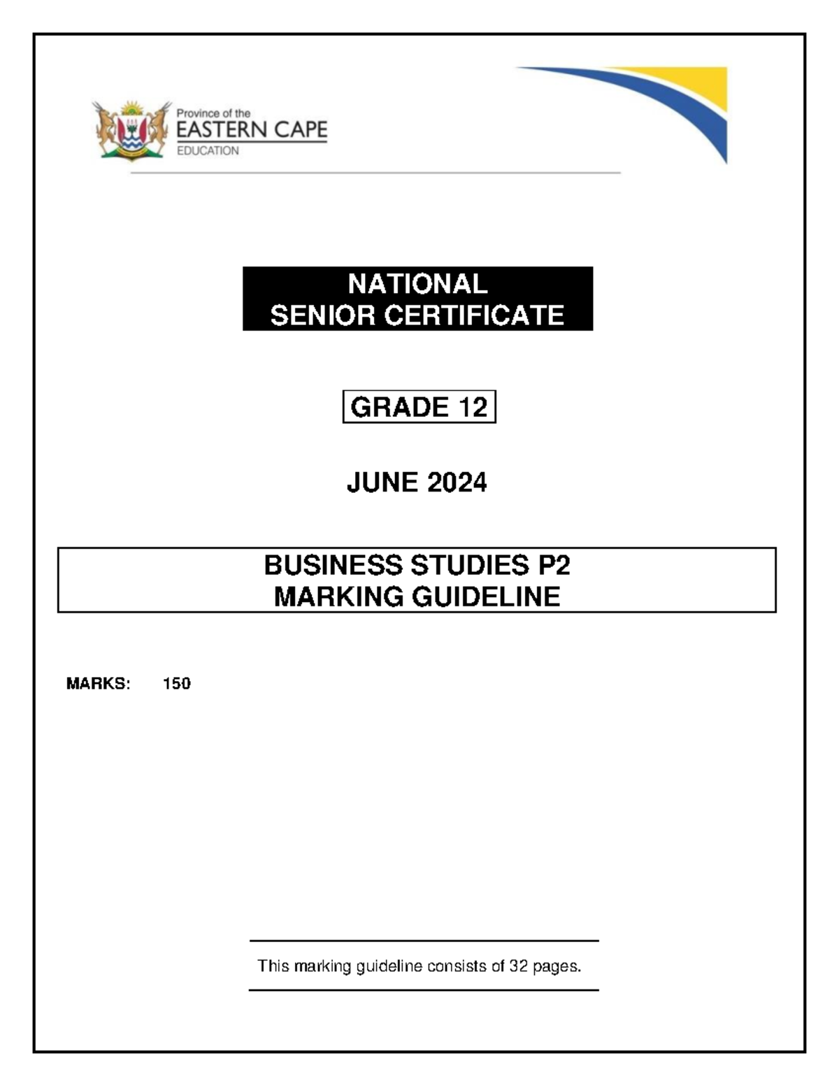 Business Studies P2 Marking Guideline GR12 June 2024 Memo Overview ...