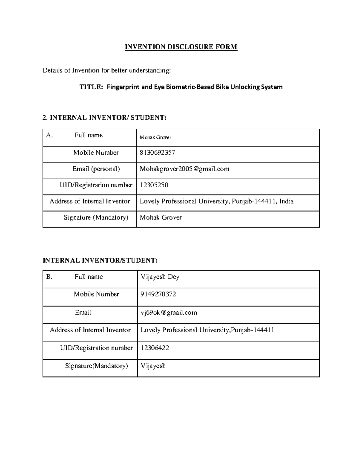 Finergprint and eye biometric - INVENTION DISCLOSURE FORM Details of ...