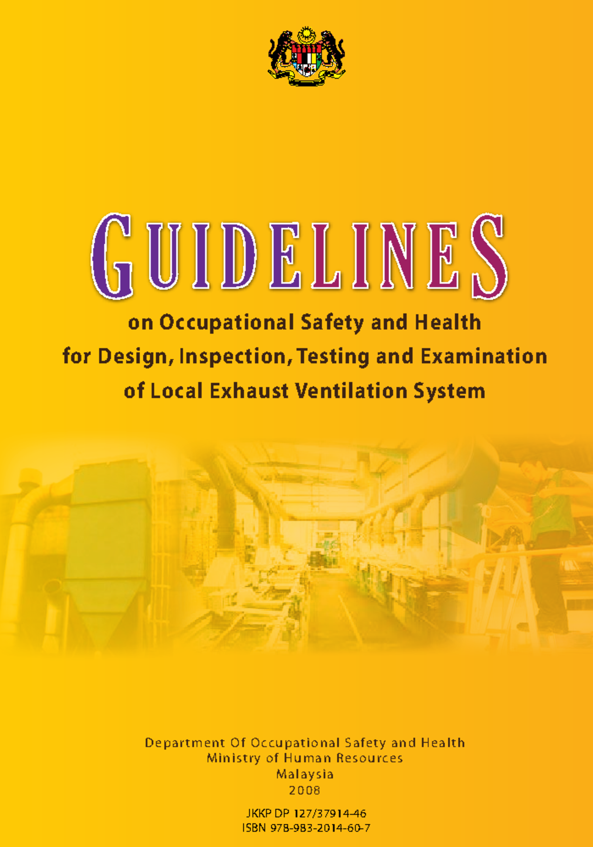 Guidelines on OSH for Design, Inspection & Testing of Local Exhaust ...