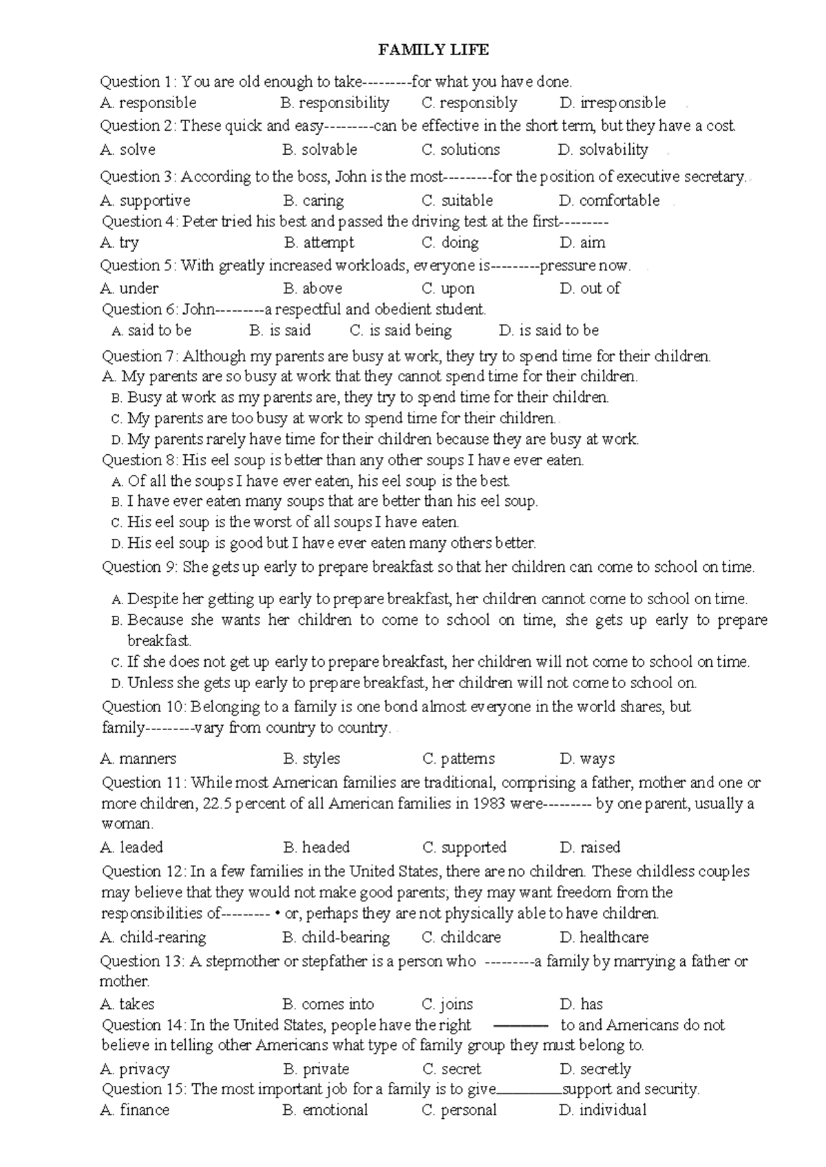 Family life in English - FAMILY LIFE Question 1: You are old enough to ...