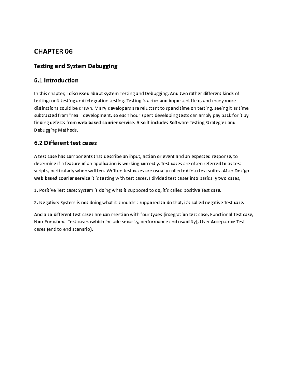Chapter 06: System Testing and Debugging Strategies for Courier Service ...
