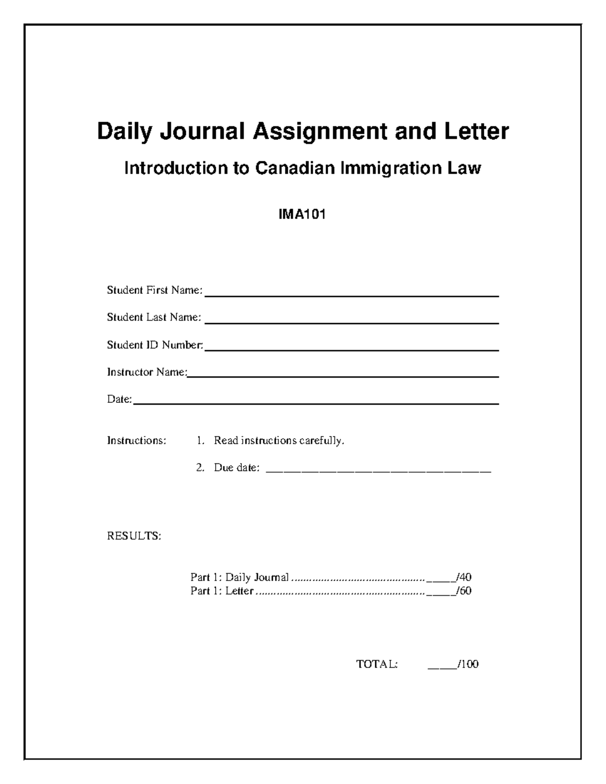 IMA101 Daily Journal & Letter Assignment on Canadian Immigration Law ...