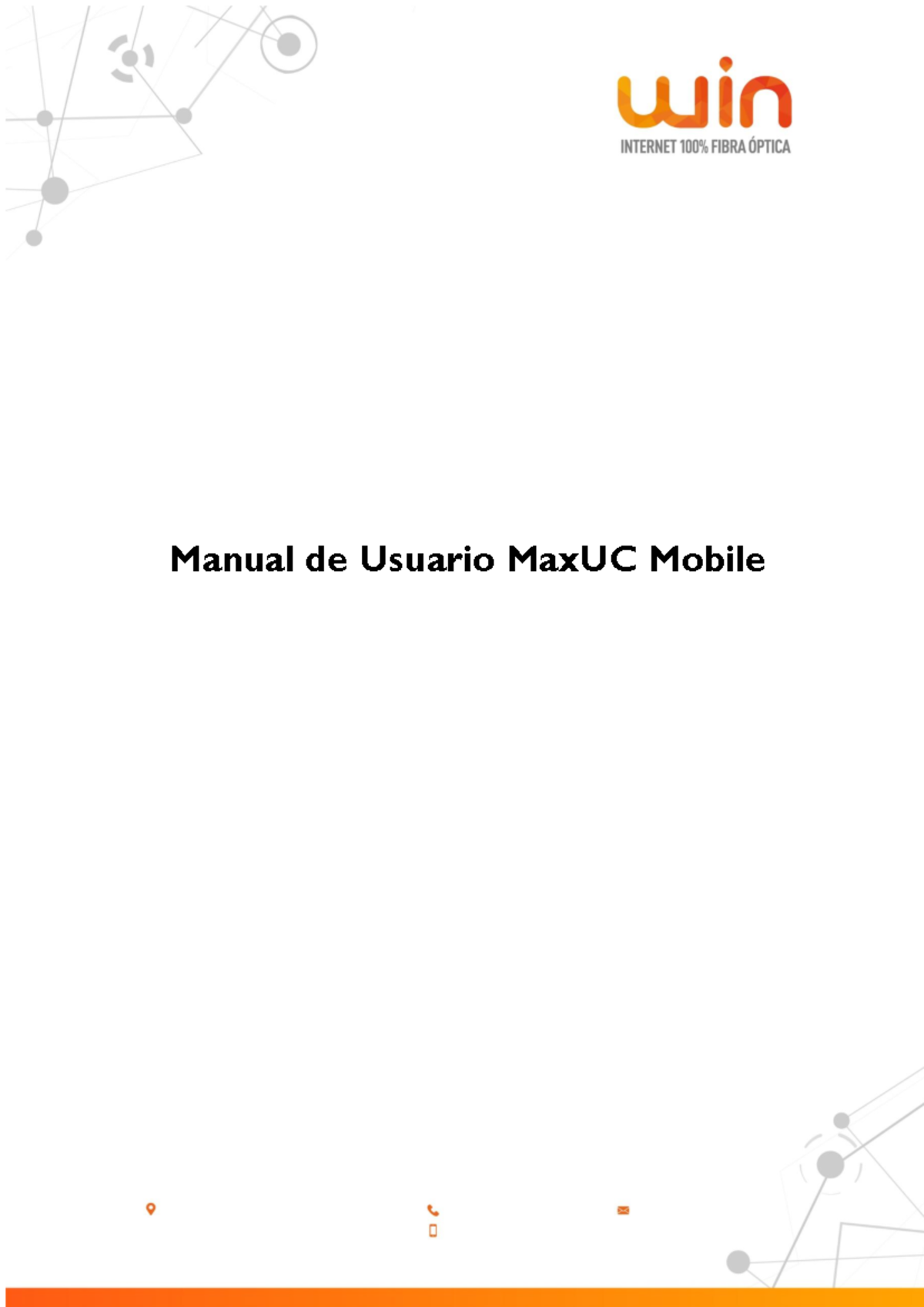 Manual de usuario Max UC Mobile - Manual de Usuario MaxUC Mobile GUIA ...