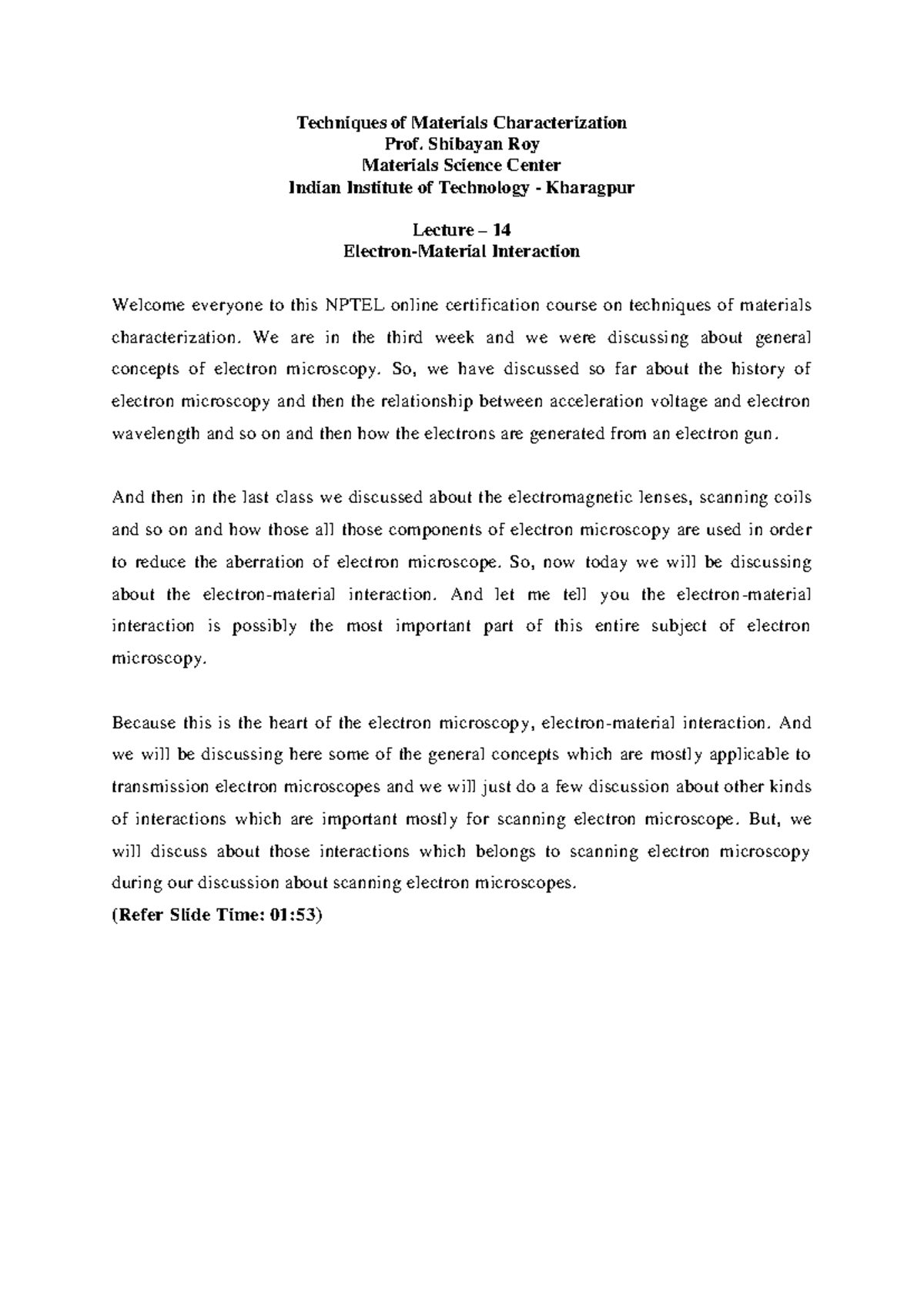 Lecture 14: Electron Material Interaction in Materials Characterization ...