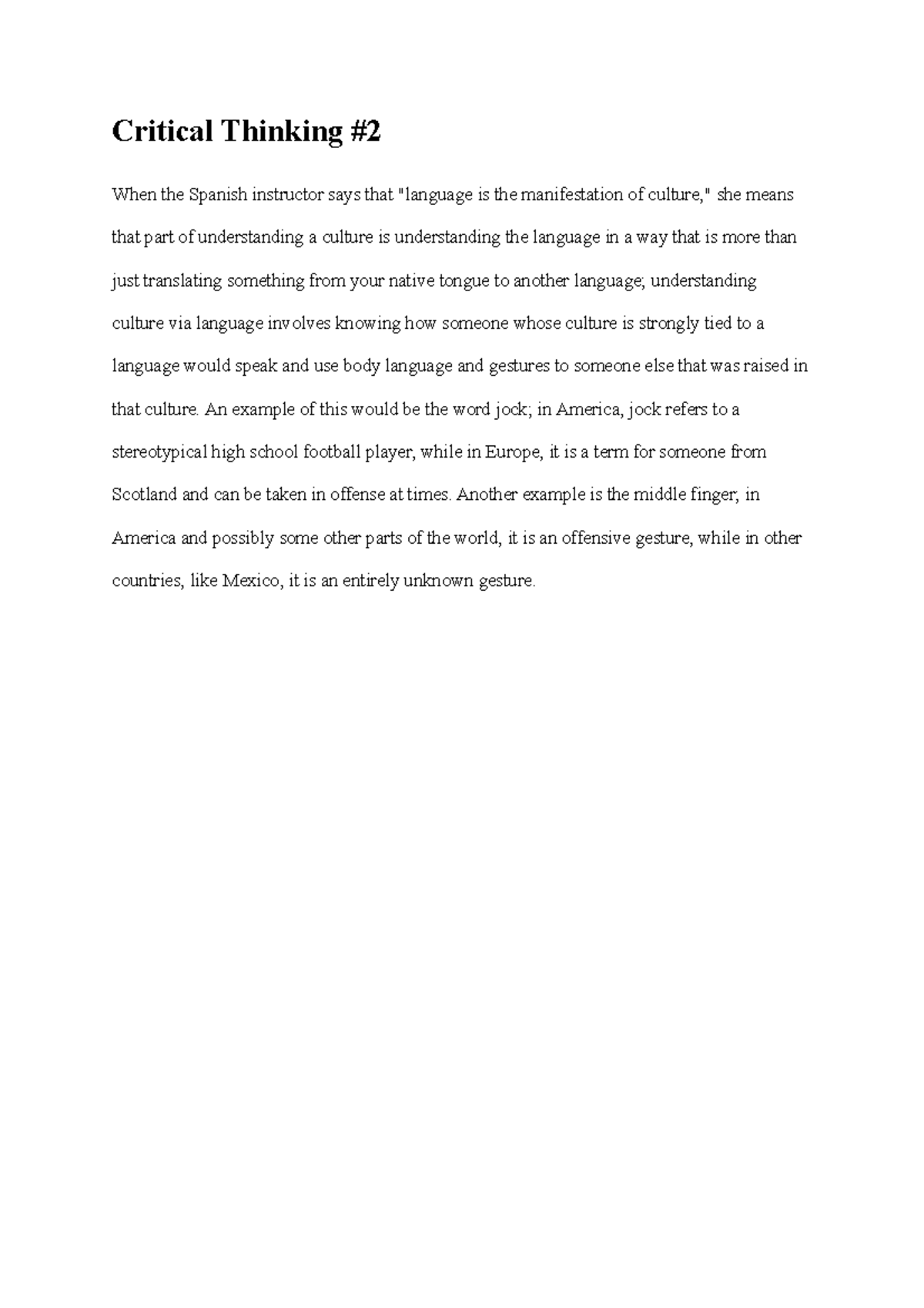 Critical thinking 2 - Critical Thinking When the Spanish instructor ...
