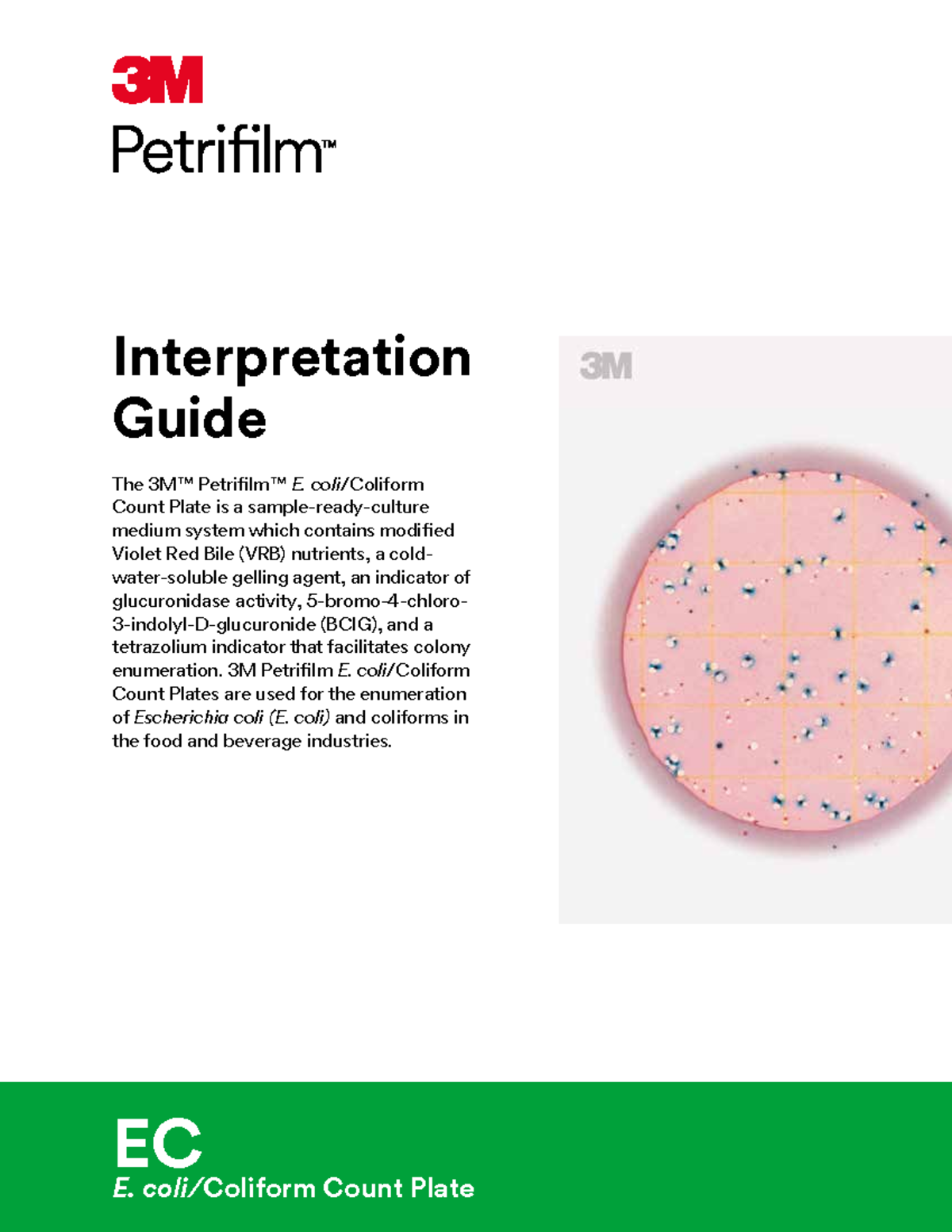 Petrifilm Ecoli-Coliform interpretation guide - The 3M™ Petrifilm™ E. coli/Coliform Count Plate ...