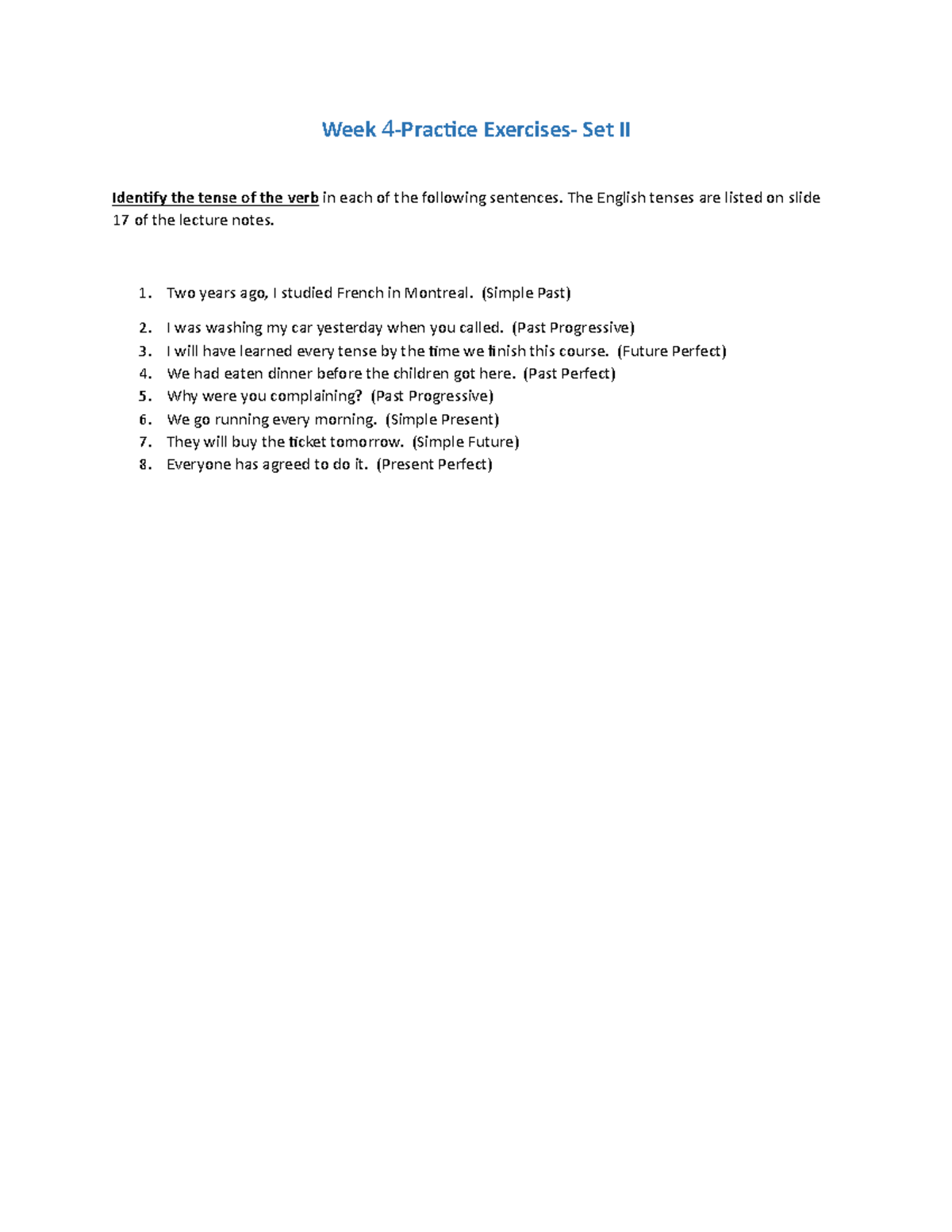 Week 4 - Practice Exercises on English Verb Tenses - Studocu