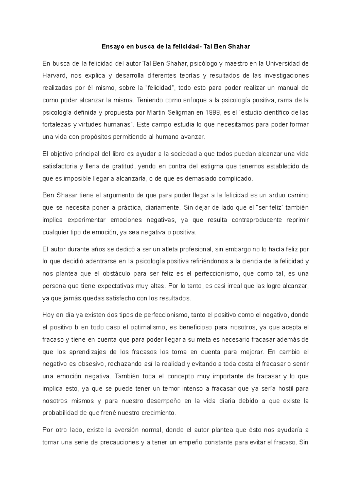 Ensayo sobre la felicidad de Tal Ben Shahar: Psicología Positiva - Studocu