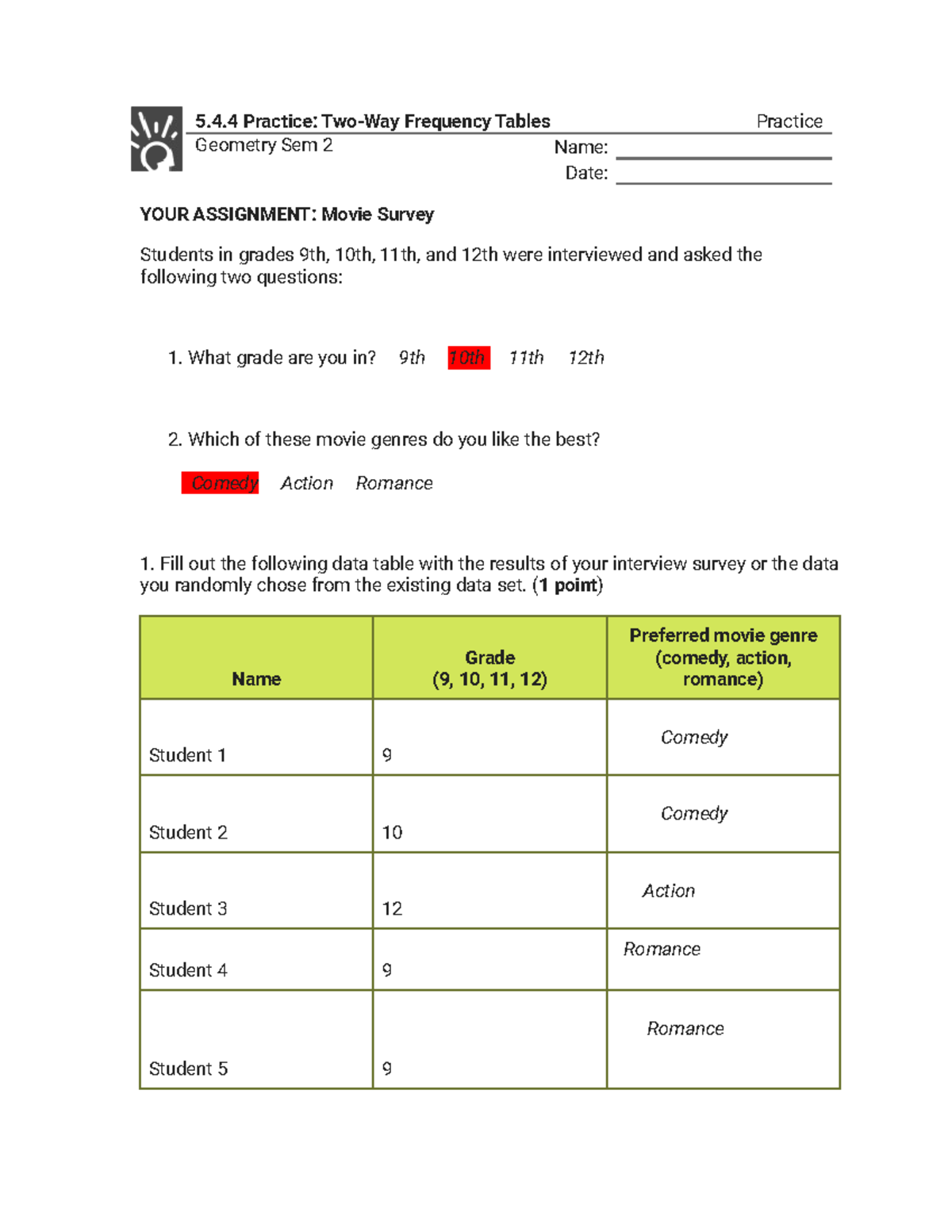 5.4.4 Practice - Analyzing Two-Way Frequency Tables in Geometry - Studocu