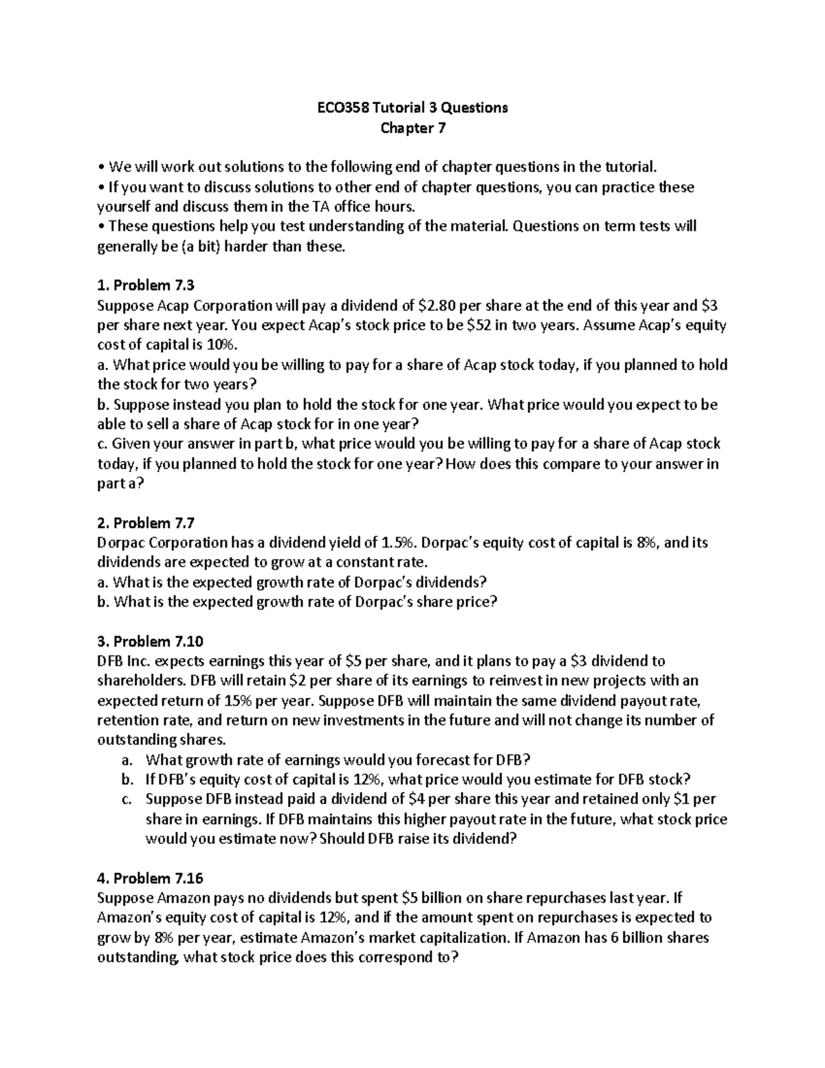 Tutorial 3 Questions - tut - ECO358 Tutorial 3 Questions Chapter 7 We ...