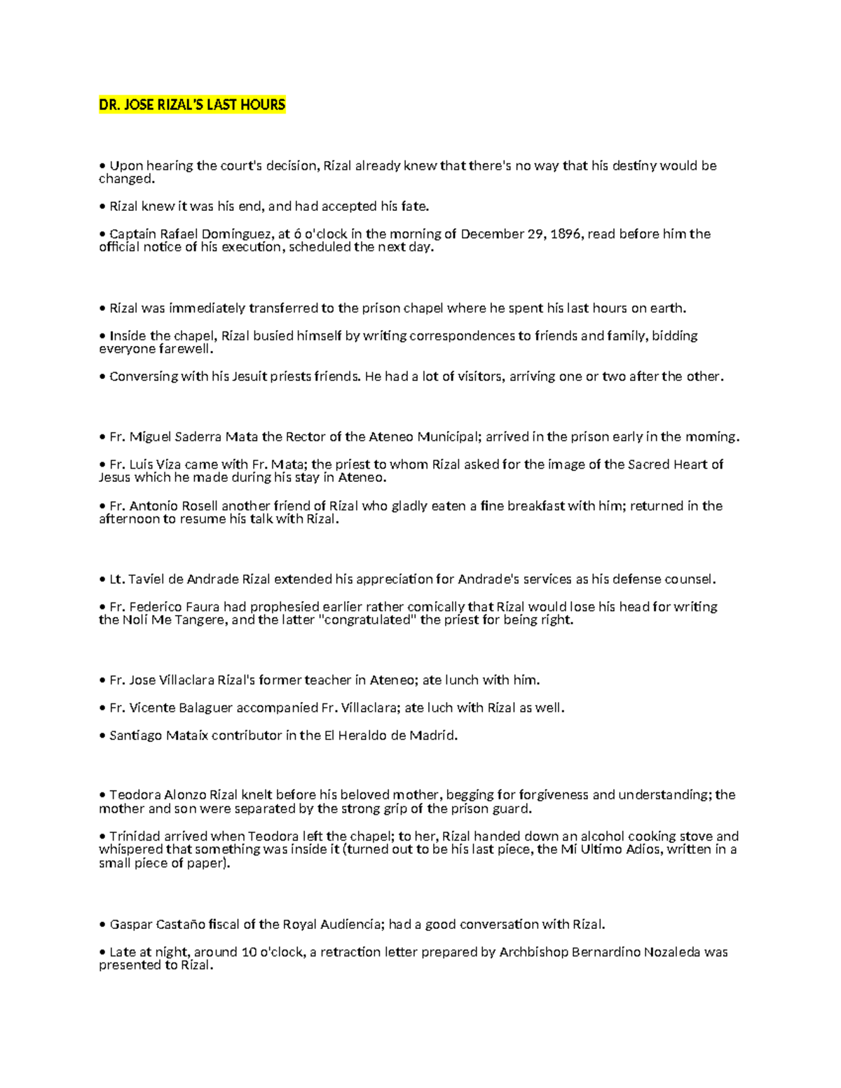 Rizal's final hours - DR. JOSE RIZAL'S LAST HOURS Upon hearing the ...