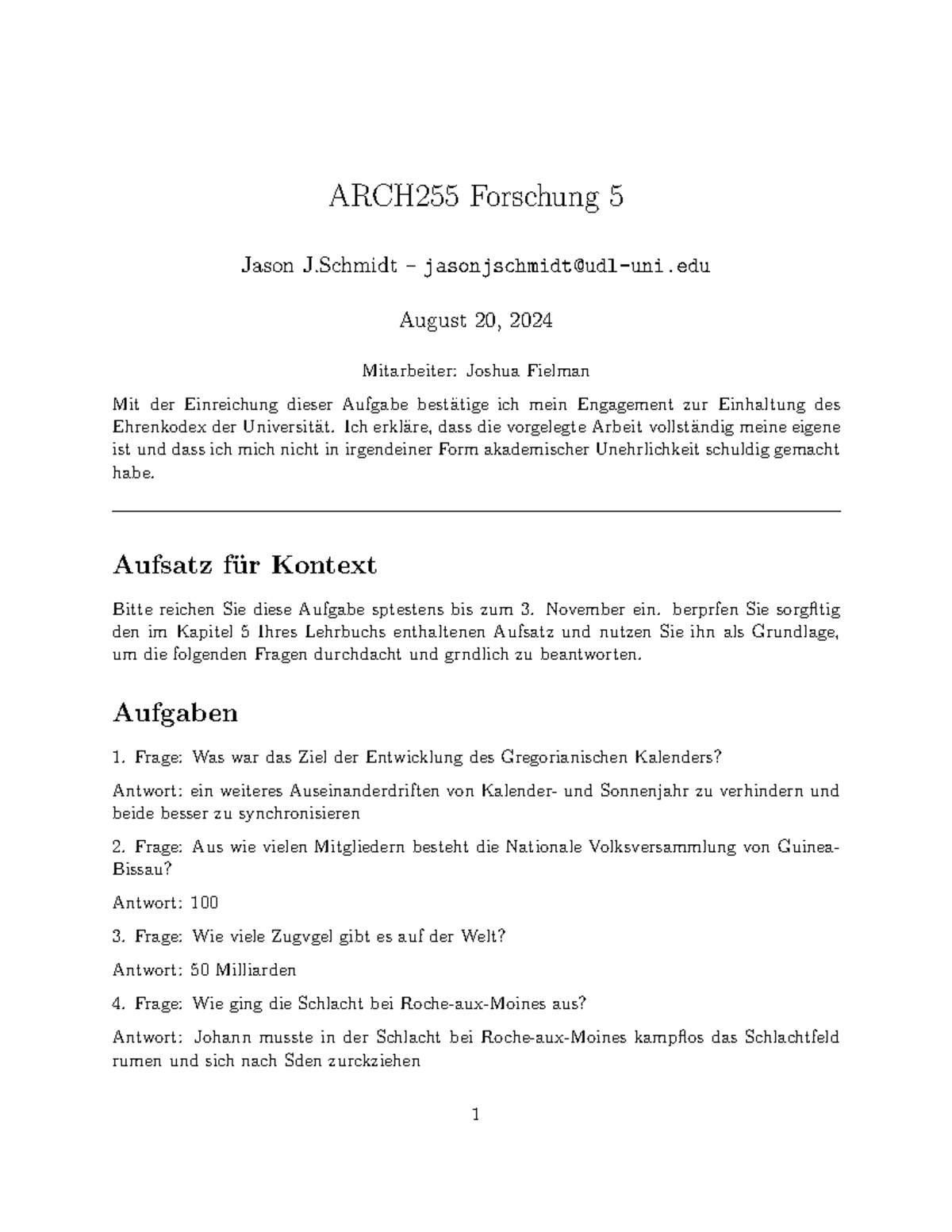 ARCH255 Forschung 5: Gregorianischer Kalender und Naturfragen - Studocu