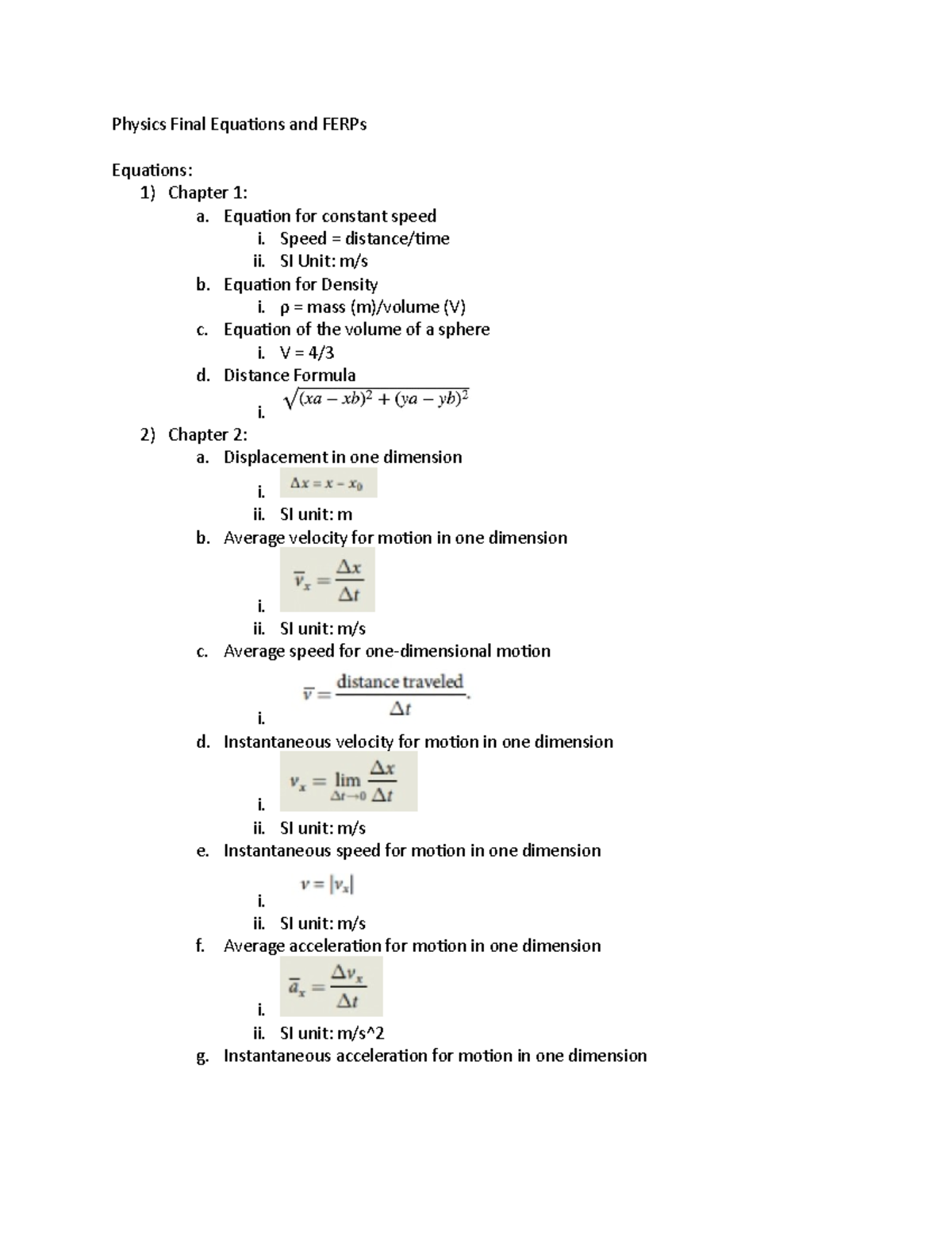 Physics Final Equations and FERPs - Physics Final Equations and FERPs Equations: 1) Chapter 1: a ...